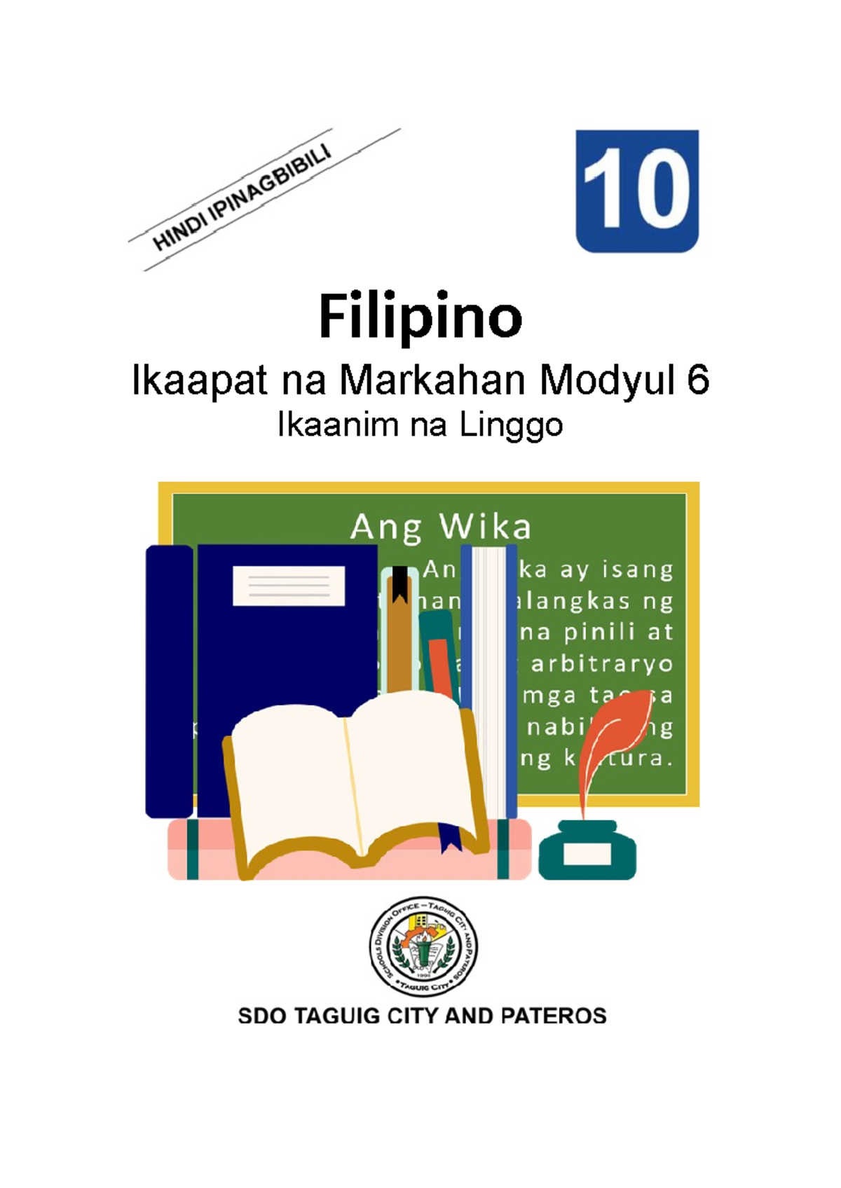 FIL-10 Q4 M6 V3 - THIS IS A NOTES IN FILIPINO CLASS - Filipino Ikaapat ...