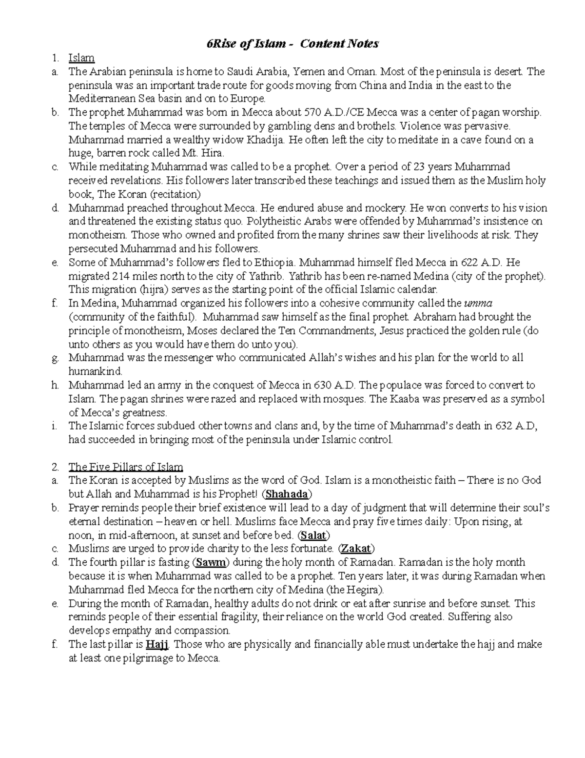 Islam content notes - 6Rise of Islam - Content Notes Islam a. The ...