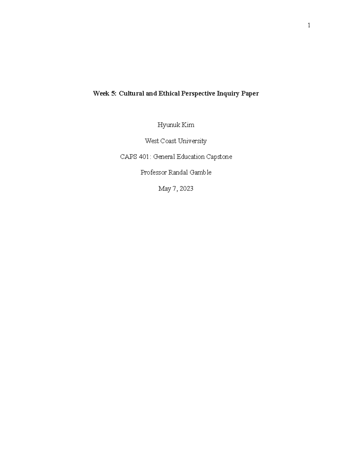 Week 5 Assignment - homework - Week 5: Cultural and Ethical Perspective ...