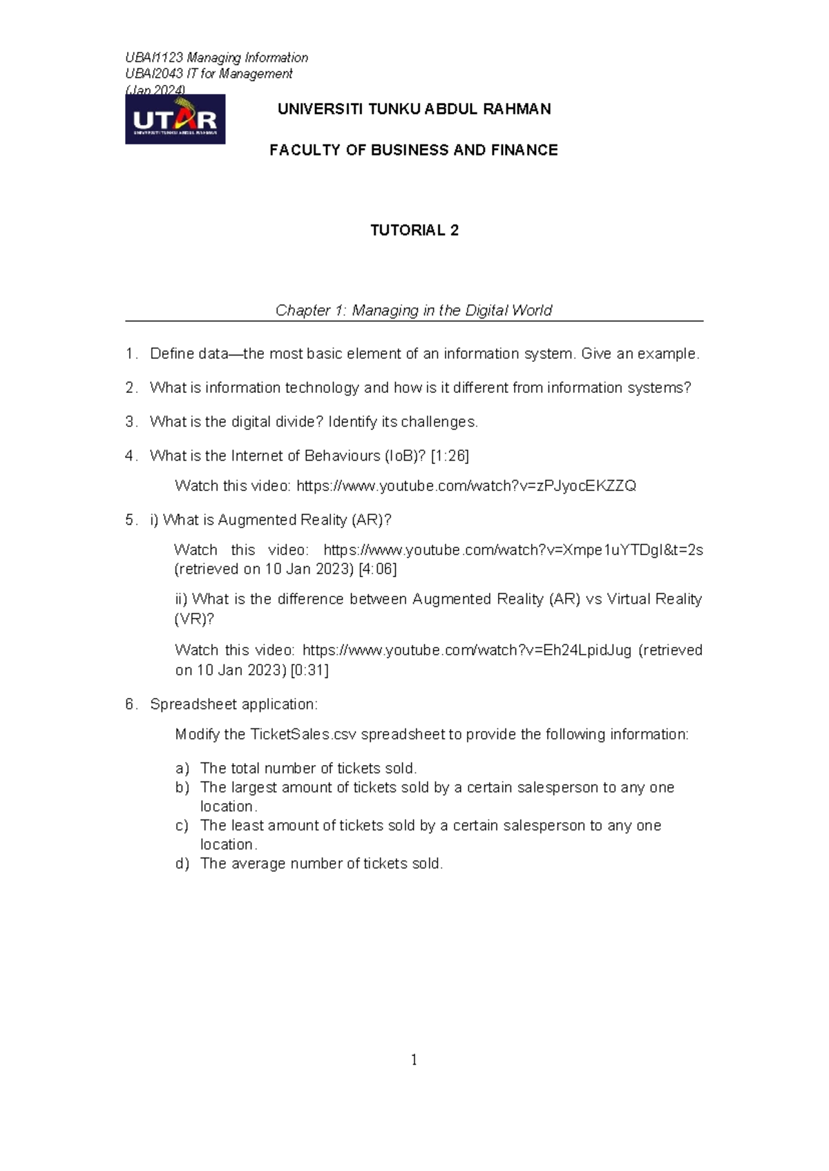Tutorial 2 - UBAI1123 Managing Information UBAI2043 IT for Management ...
