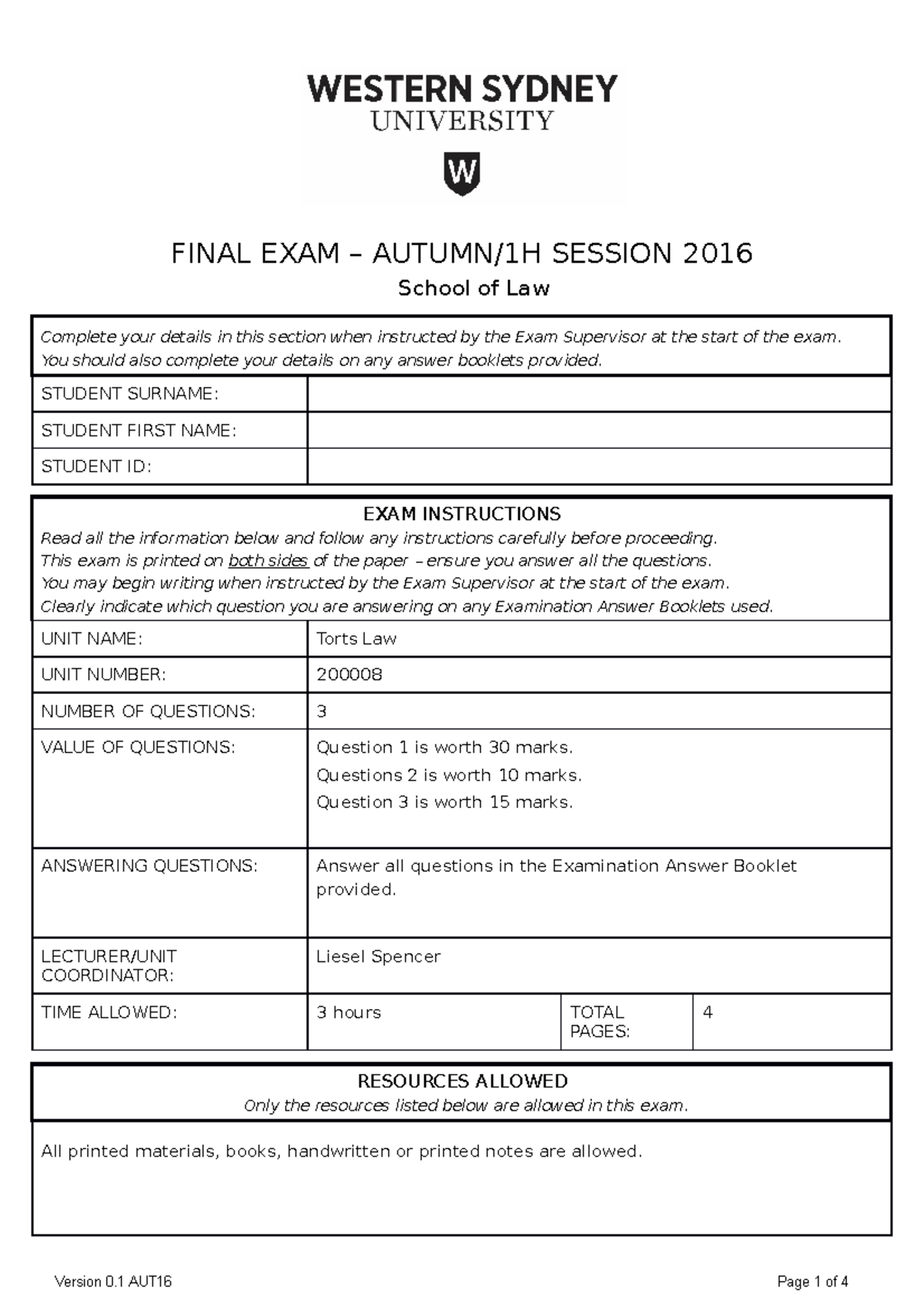 Torts exam practice paper from 2016 - FINAL EXAM – AUTUMN/1H SESSION ...