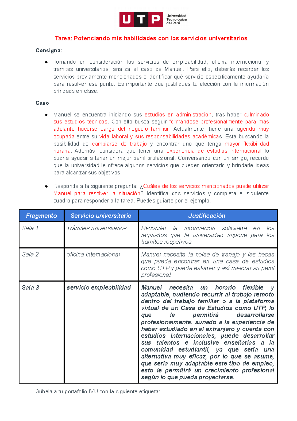 IVU Actividad 3 - TAREAS SEMANALES - Tarea: Potenciando mis habilidades con los servicios - Studocu