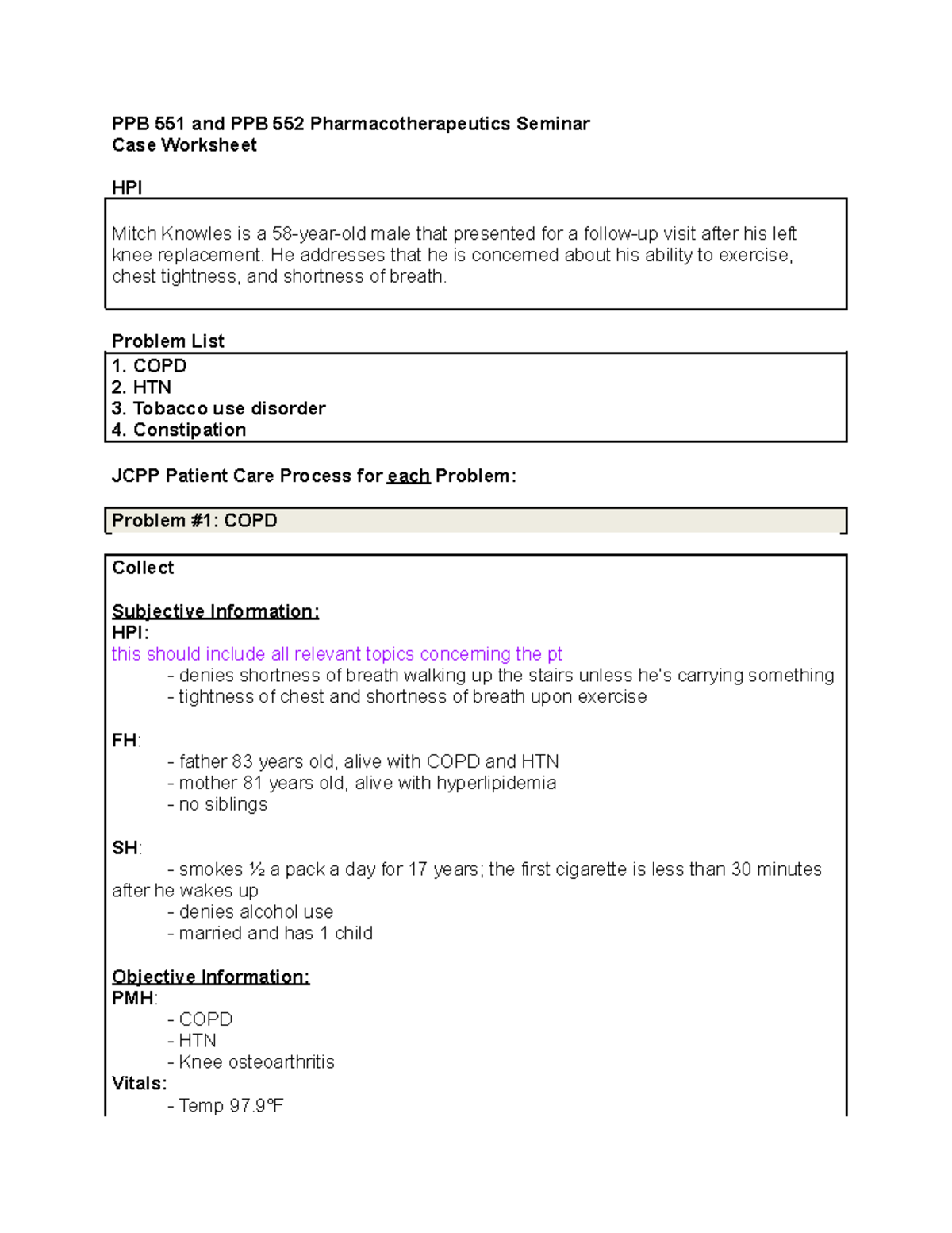 Case Worksheet - 1 25 Group 1 - PPB 551 and PPB 552 ...