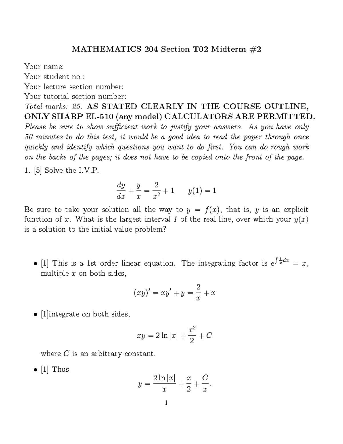 Midterm 2015, questions and answers - MATHEMATICS 204 Section T02 Midterm # Your name: Your ...