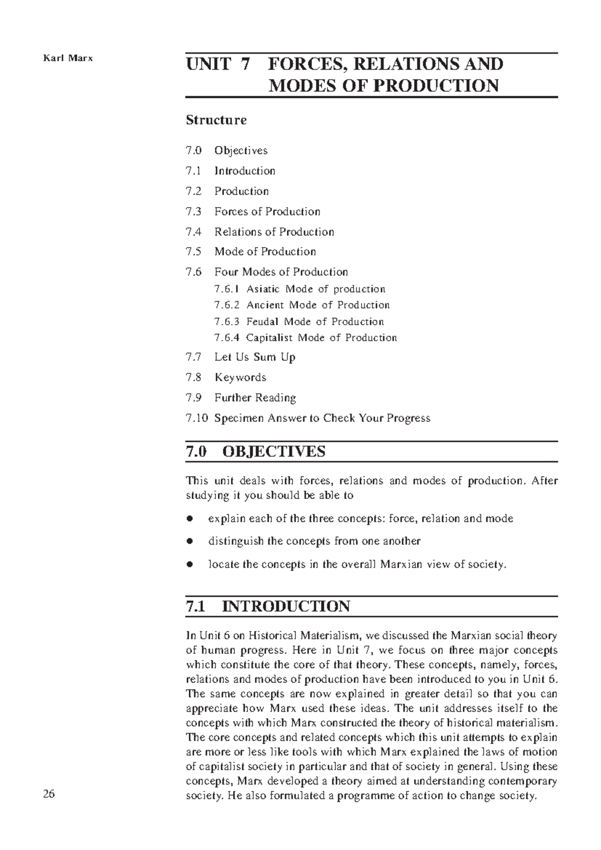 MARSIXM SUMMARY - 26 Karl Marx UNIT 7 FORCES, RELATIONS AND MODES OF PRODUCTION Structure 7 ...