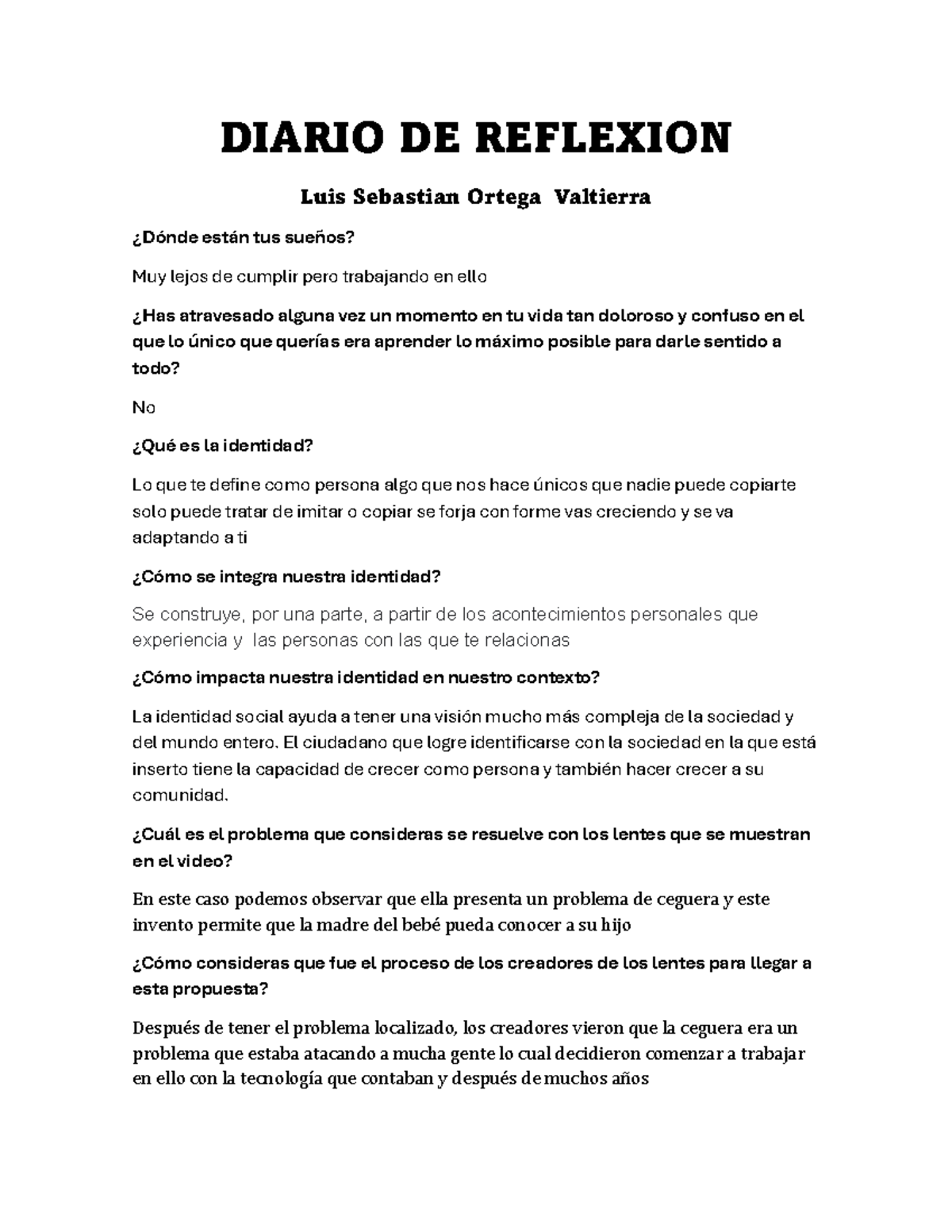Diario DE Reflexion - DIARIO DE REFLEXION Luis Sebastian Ortega Valtierra ¿Dónde están tus ...