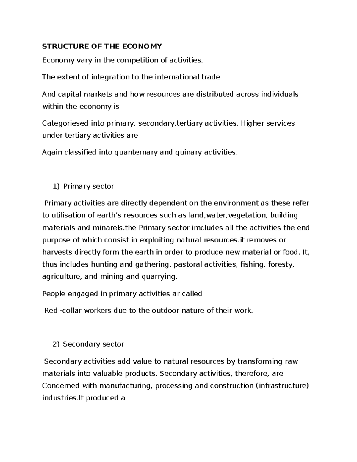 Structure OF THE Economy - STRUCTURE OF THE ECONOMY Economy vary in the ...
