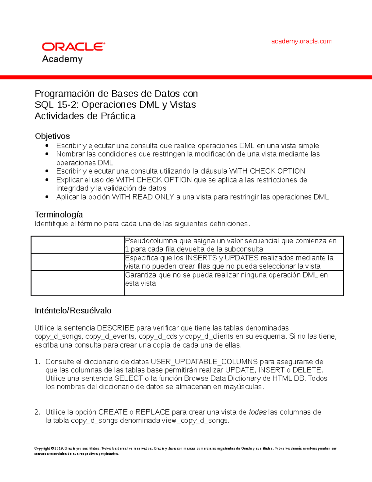 DP 15 2 Practice esp - Copyright © 2019, Oracle y/o sus filiales. Todos ...