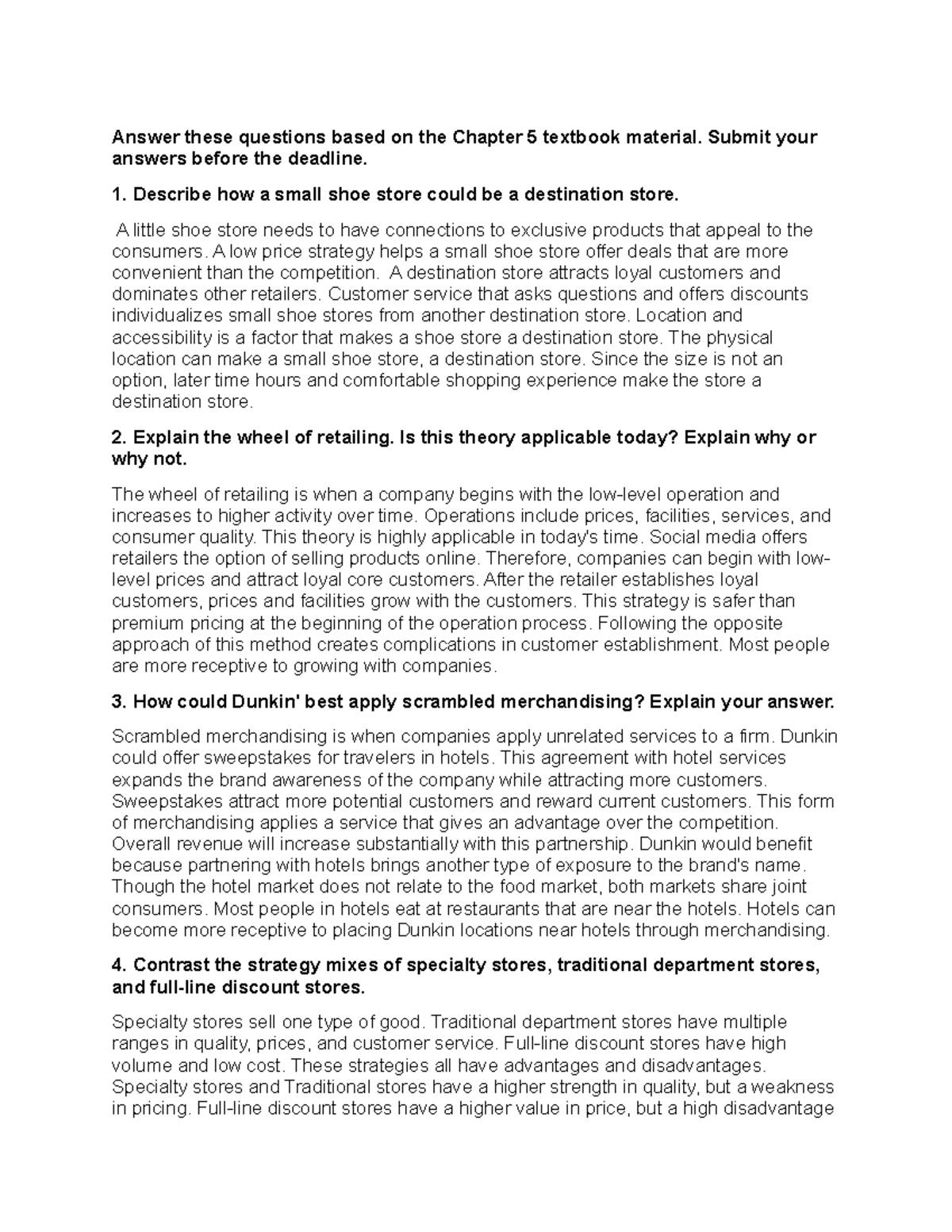 Questions 5 - This Assignment will help you do well in the course ...