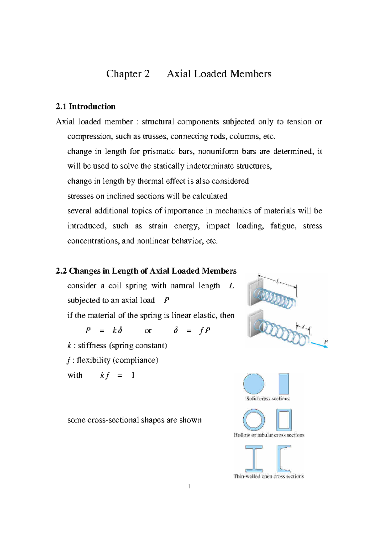 Chapter 2 - jjhhhg - Chapter 2 Axial Loaded Members 2 Introduction ...