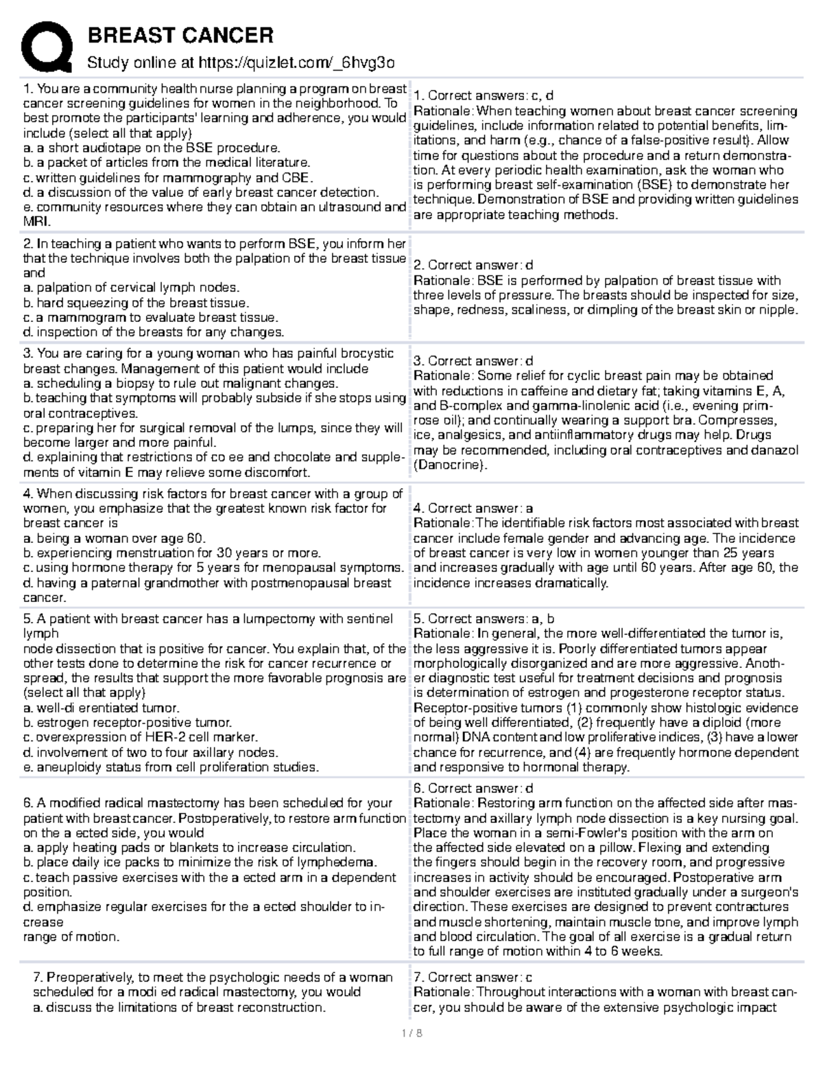 Breast cancer - Study online at quizlet/_6hvg3o 1. You are a community ...