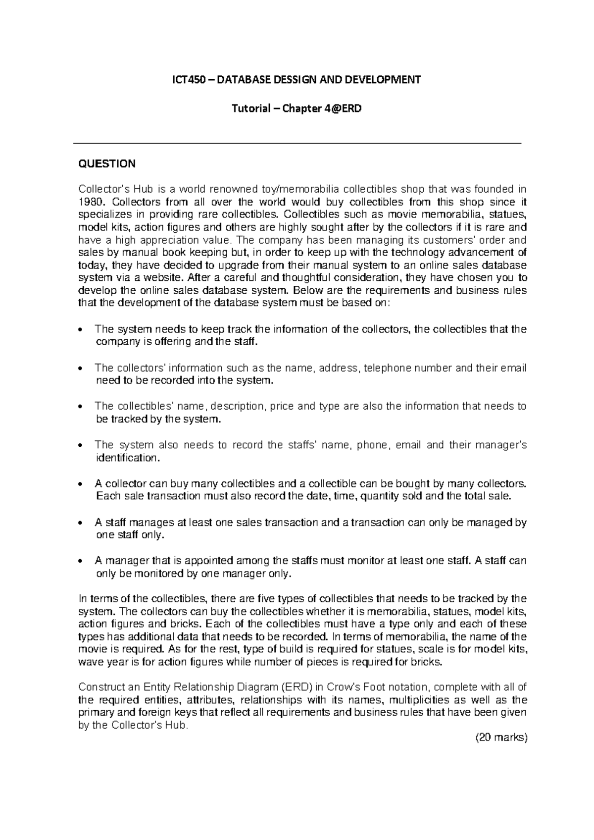 ICT450 Tutorial ERD Solutions - ICT45 0 – DATABASE DESSIGN AND DEVELOPMENT Tutorial – Chapter 4 ...
