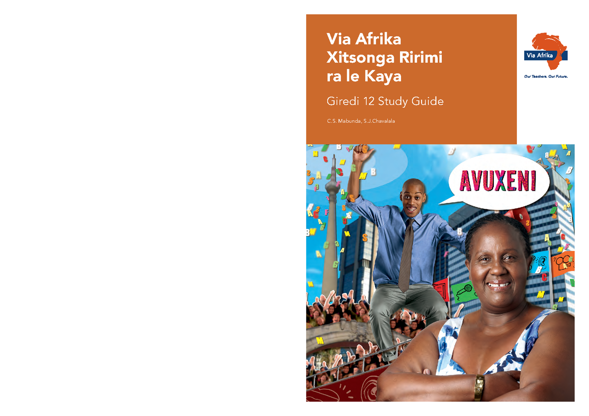 Gr12-Xitsonga-Study-Guide-Gr12 LR - ECS1501 - Via Afrika Xitsonga ...