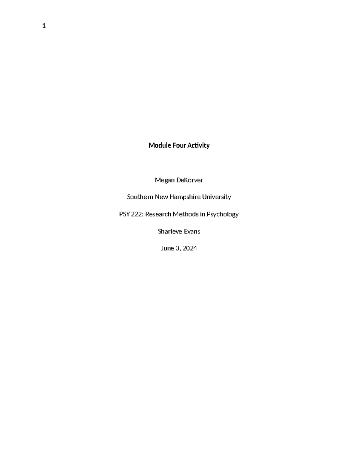PSY222 Module Four Activity - Module Four Activity Megan DeKorver Southern New Hampshire ...