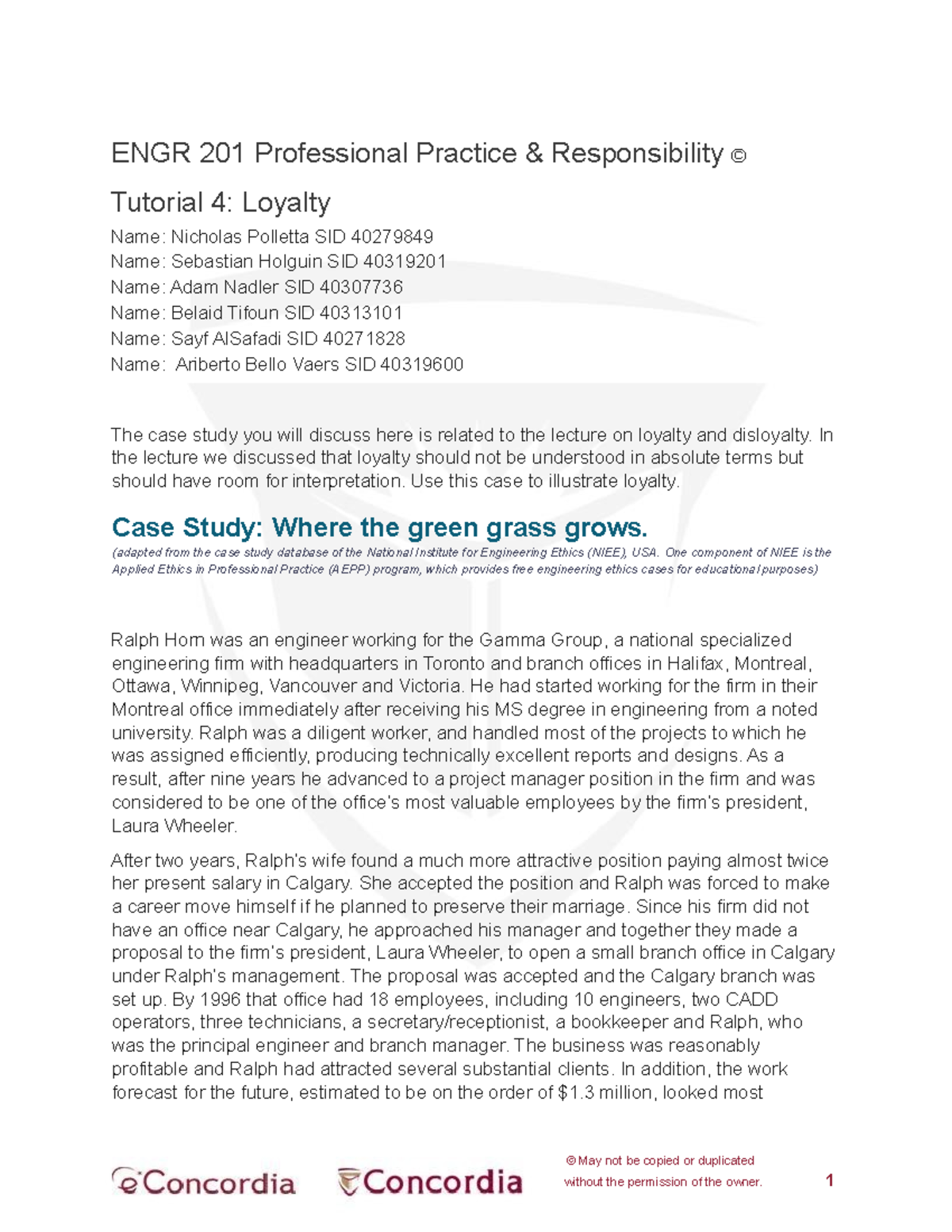 ENGR201 Tutorial Loyalty 1 NEW - ENGR 201 Professional Practice & Responsibility © Tutorial 4 ...