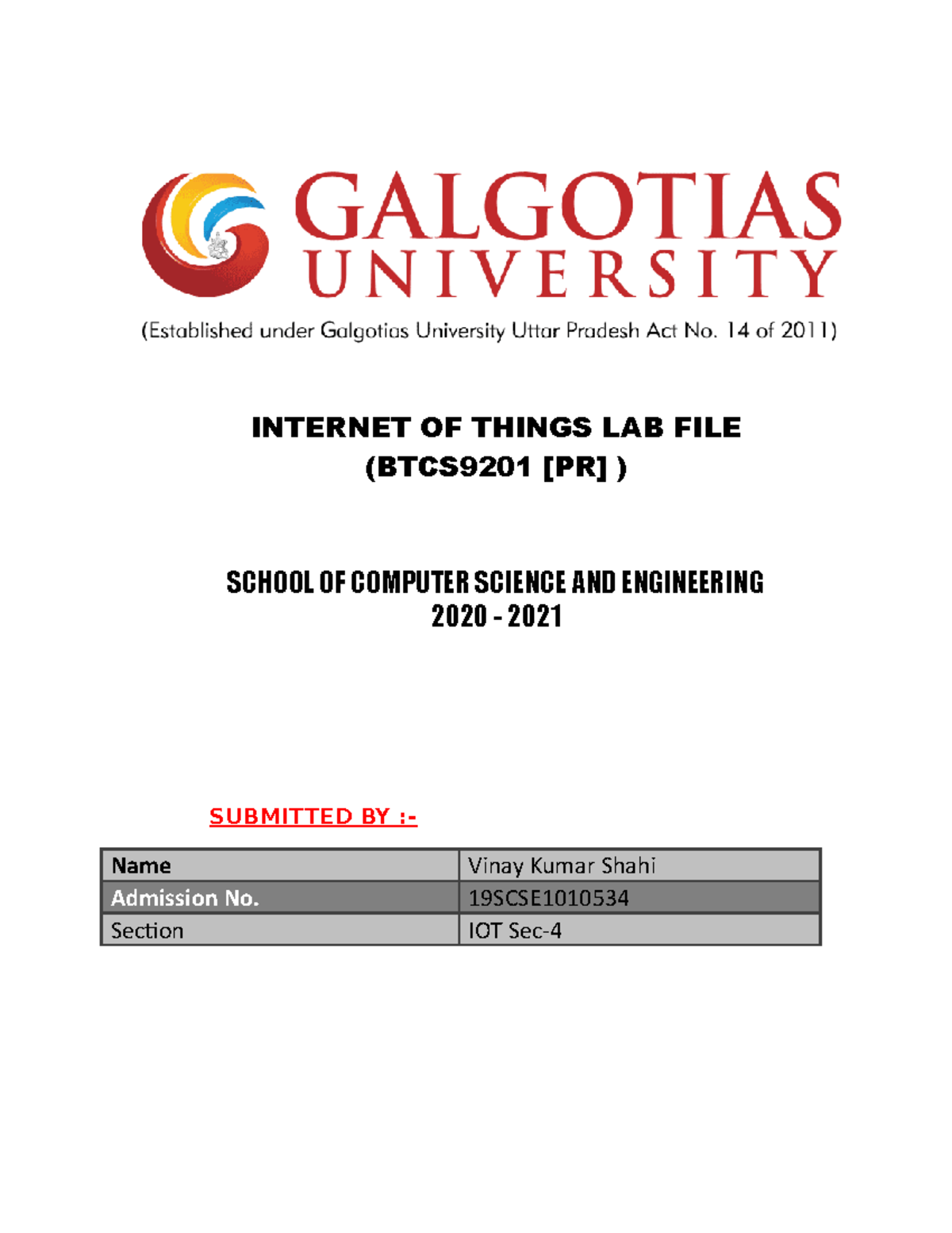 IOT LAB Notes latest - INTERNET OF THINGS LAB FILE (BTCS9201 [PR ...