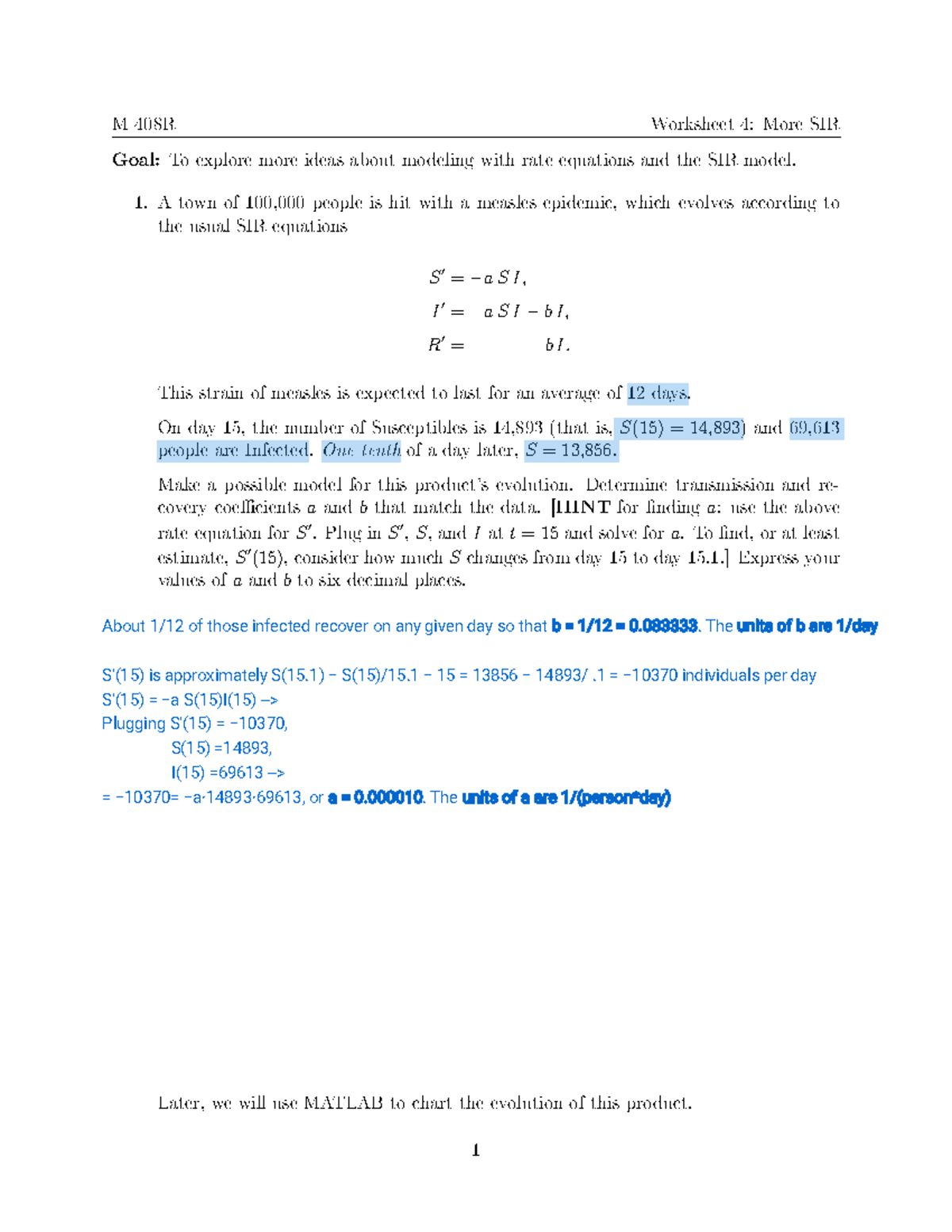 Kami-Export WS 4 More SIR - Goal: To explore more ideas about modeling with rate equations and ...