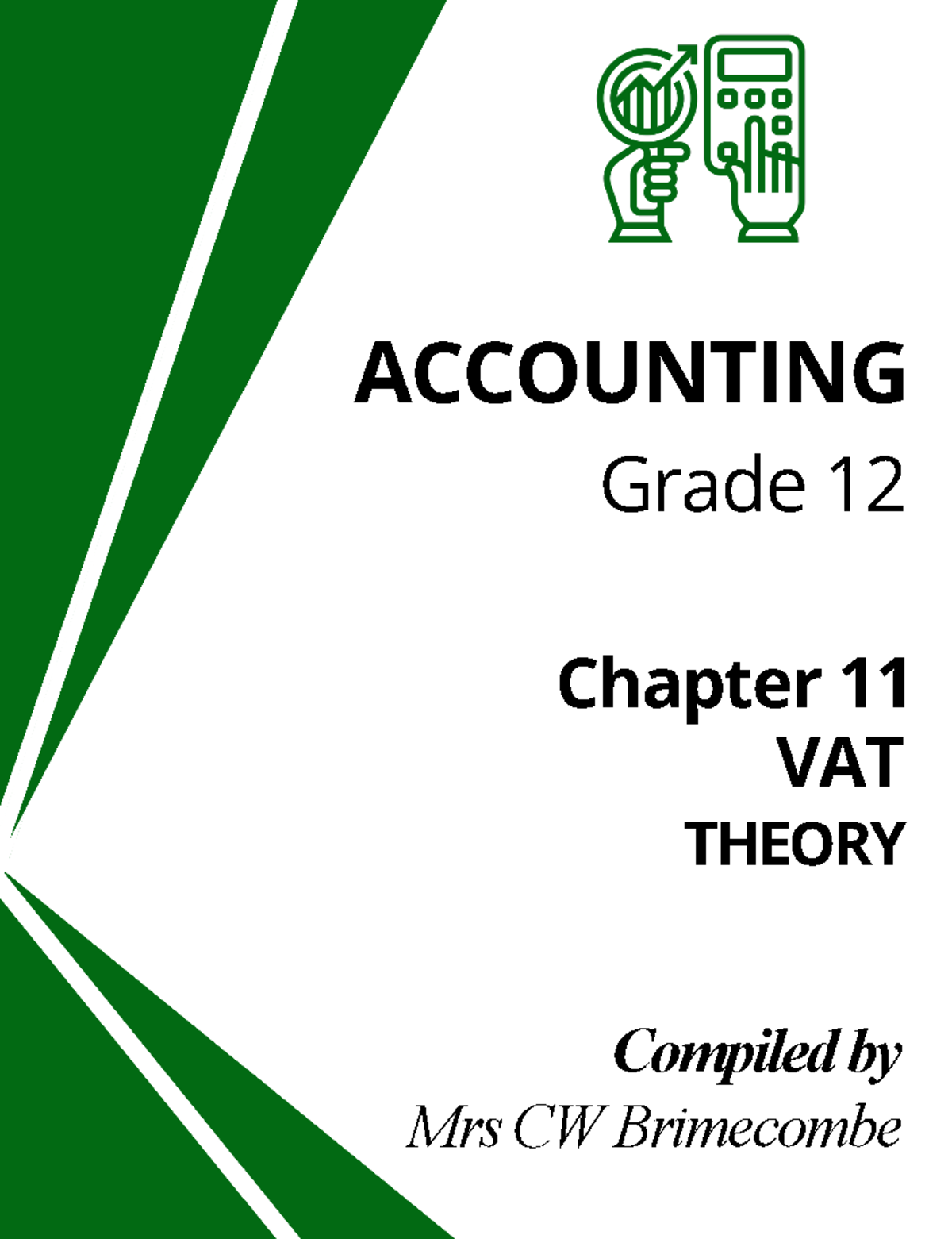 Gr12 VAT Theory - this summary is all about VAT and it will help to ...