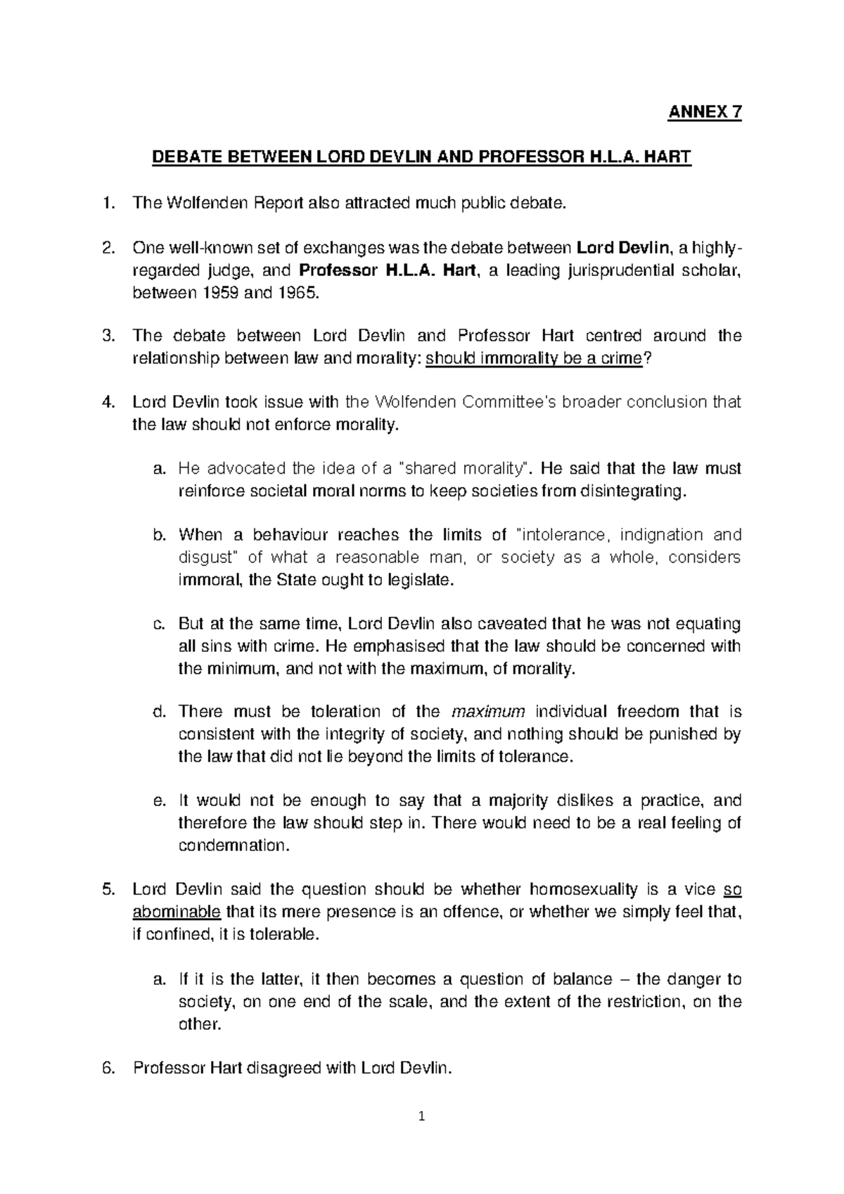 Annex 7 lord devlin and prof hart - 1 ANNEX 7 DEBATE BETWEEN LORD ...