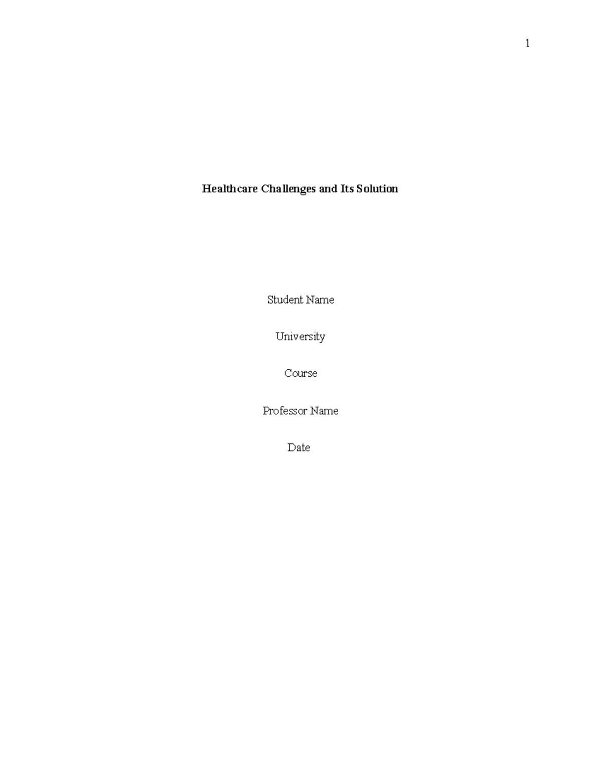 Healthcare Challenges and Its Solution - The point of contention has ...