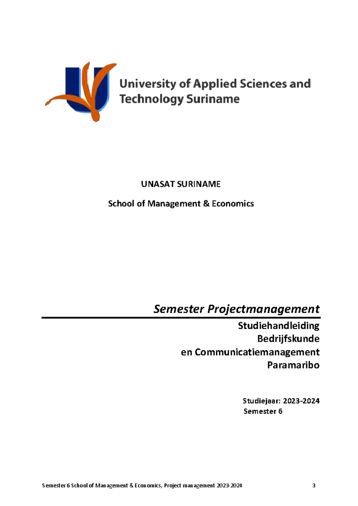 SHL Sem 6 PM-BK+Coman 2023-2024 - UNASAT SURINAME School of Management ...