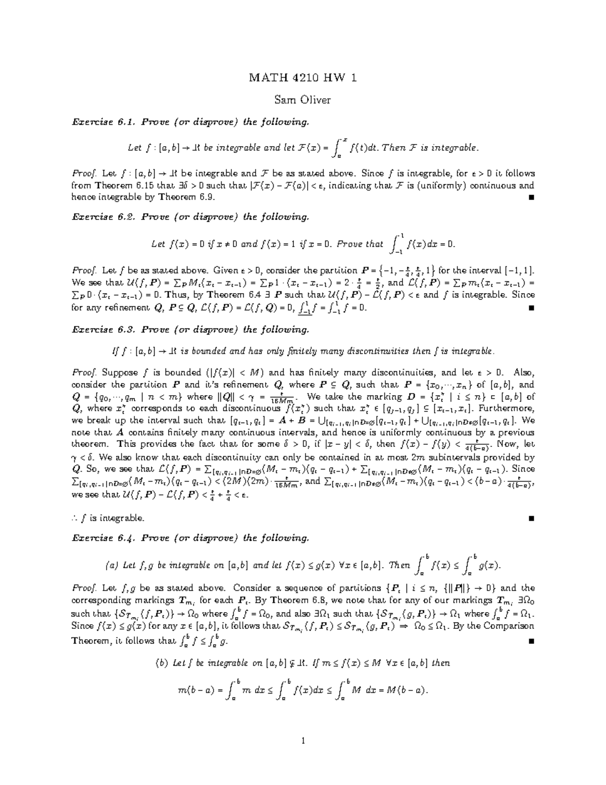 MATH 4210 HW 1 - HW assignment - MATH 4210 HW 1 Sam Oliver Exercise 6. Prove (or disprove) the ...