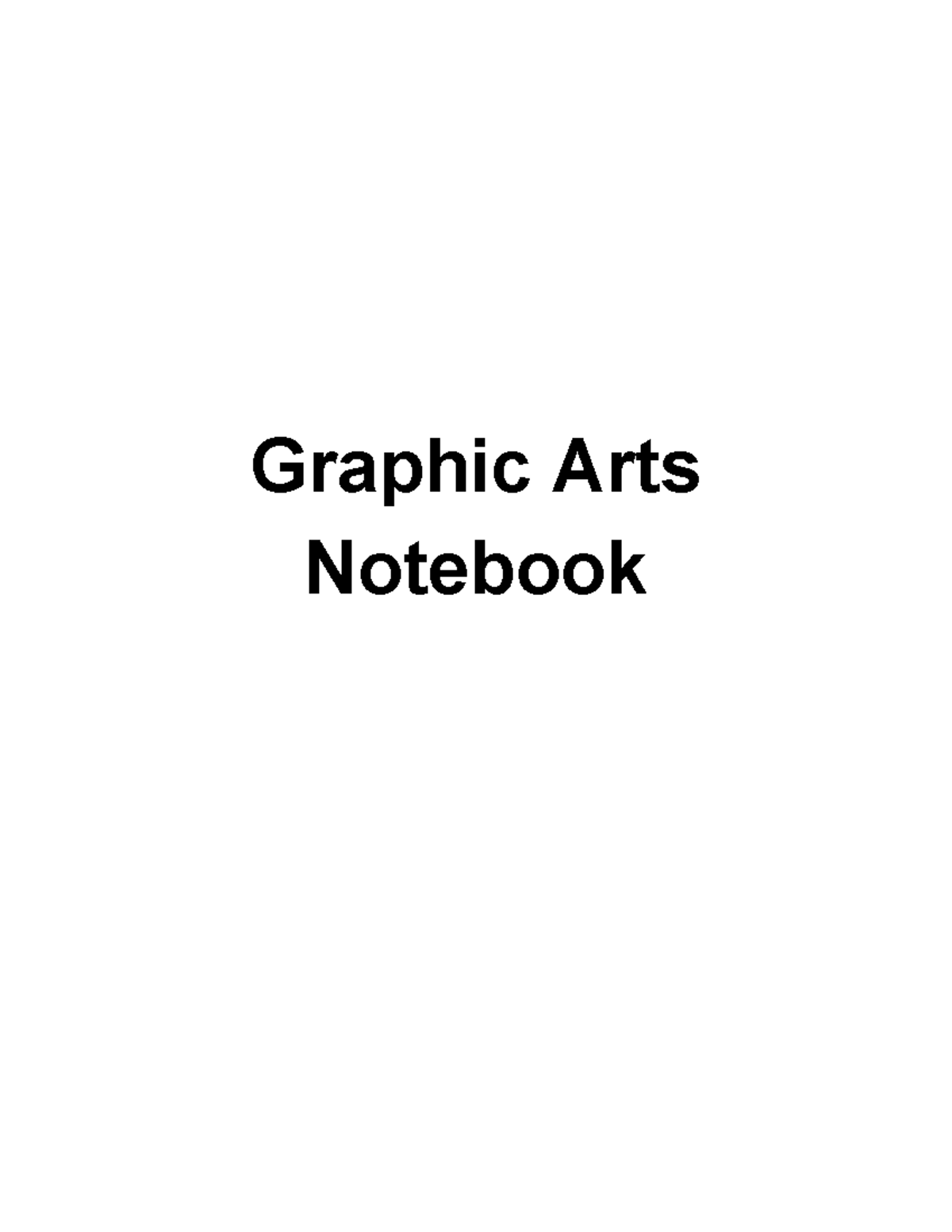 GPS Final (Graphic Book) - Graphic Arts Notebook Table of Contents: 1 ...