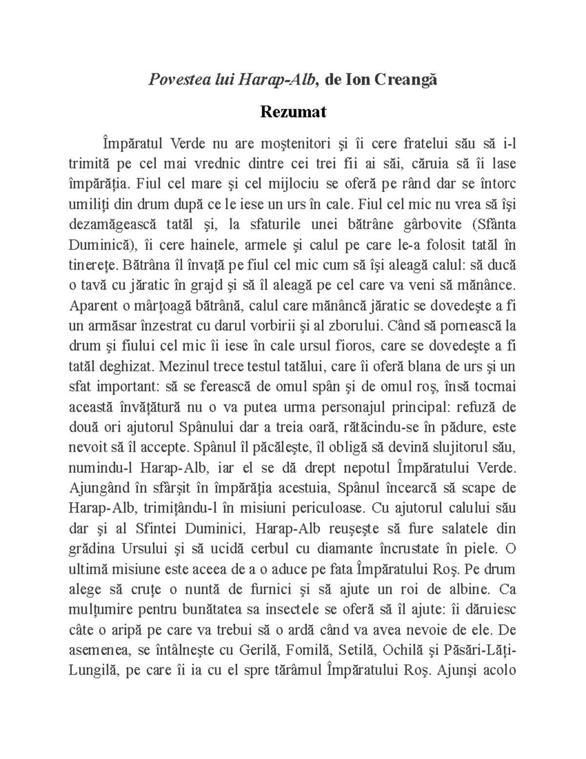 Povestea lui Harap rezumat - Povestea lui Harap-Alb, de Ion Creangă Rezumat Împăratul Verde nu ...