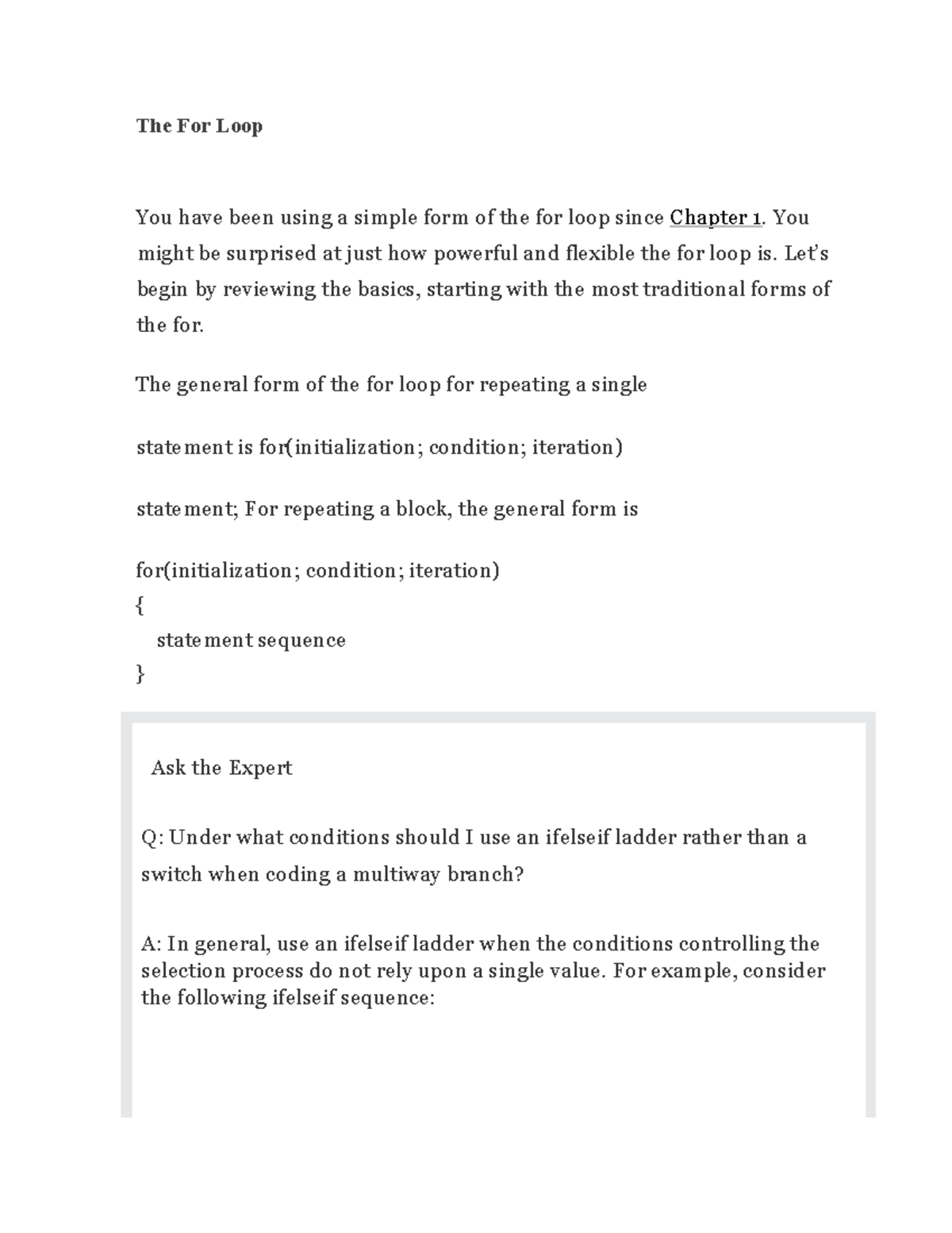 The For Loop Lecture Notes In The For Loop The For Loop You Have Been Using A Simple Form Of