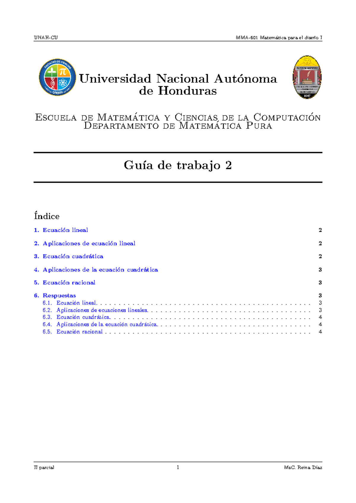 Guía II parcial MMA 601 III PAC 2024 - Universidad Nacional Aut ́onoma de Honduras Escuela de ...