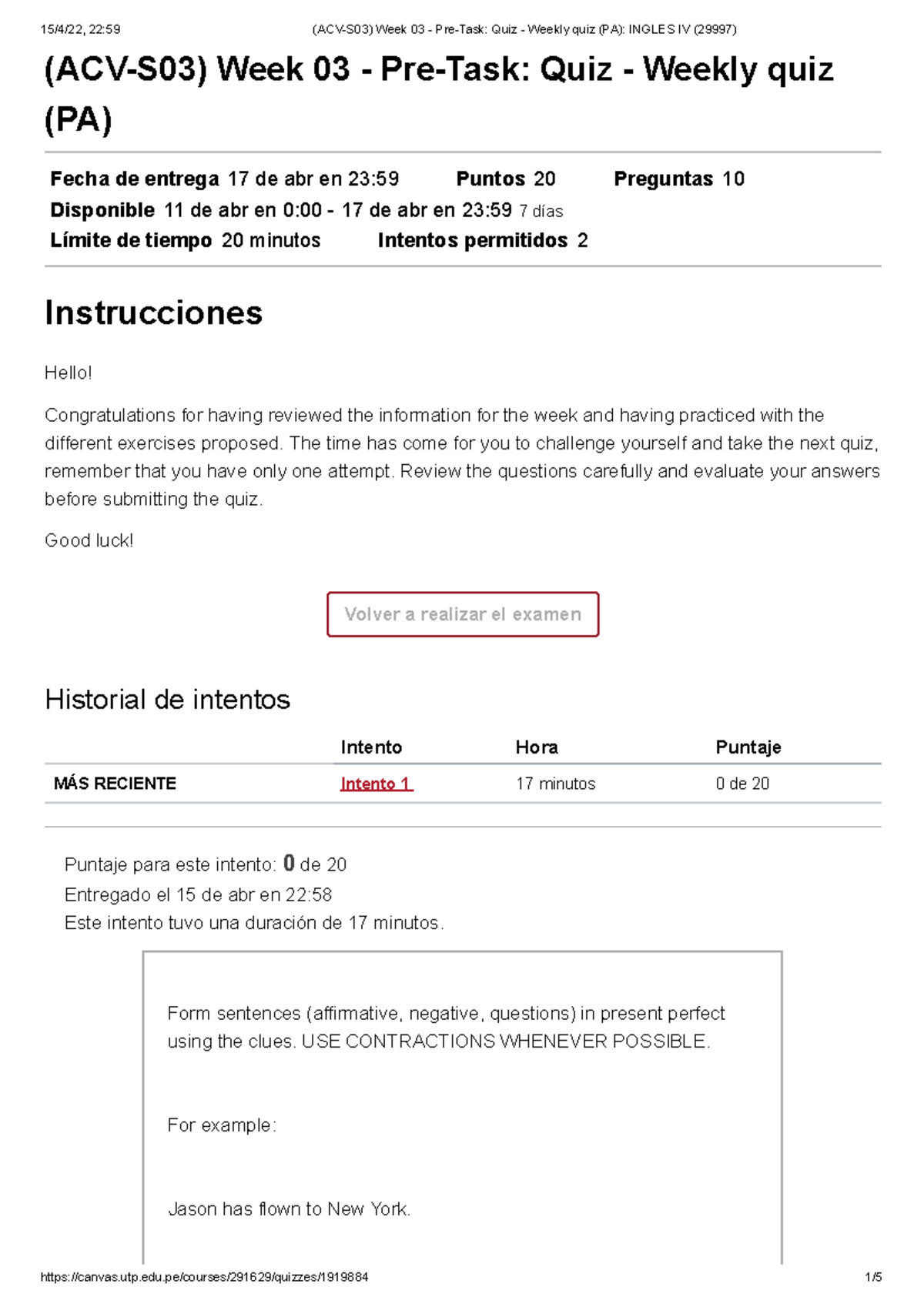 (ACV-S03) Week 03 - Pre-Task Quiz - Weekly quiz (PA) Ingles IV (29997) - (ACV-S03) Week 03 ...