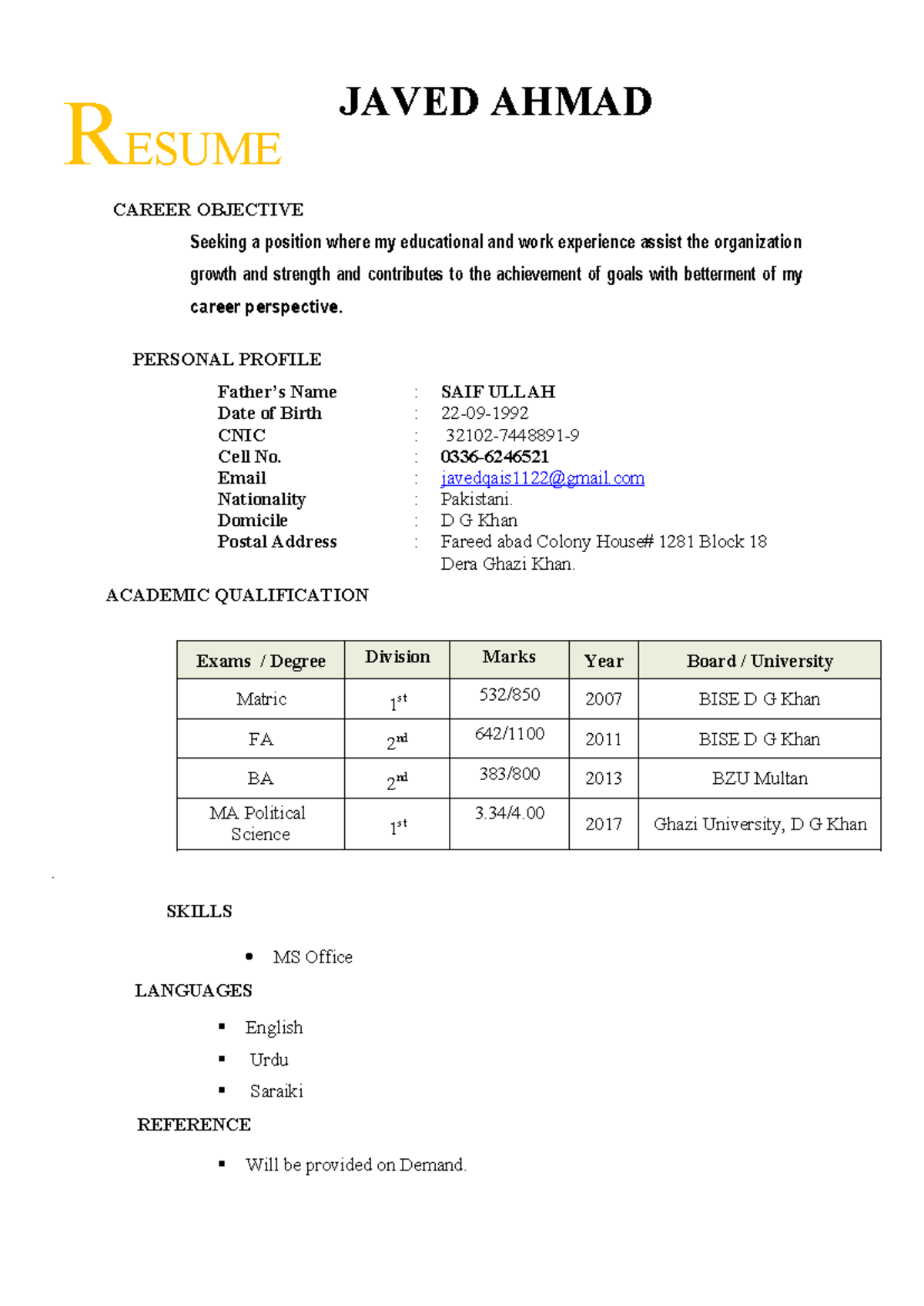 Javed cv 1 - PERSONAL PROFILE ACADEMIC QUALIFICATION RESUME CAREER OBJECTIVE Seeking a position ...
