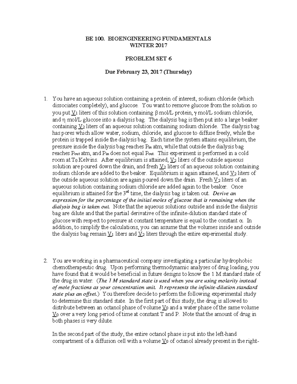 Problem set 6 solutions - BE 100. BIOENGINEERING FUNDAMENTALS WINTER ...
