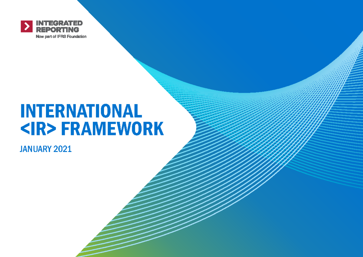 International Integrated Reporting Framework - INTERNATIONAL FRAMEWORK ...
