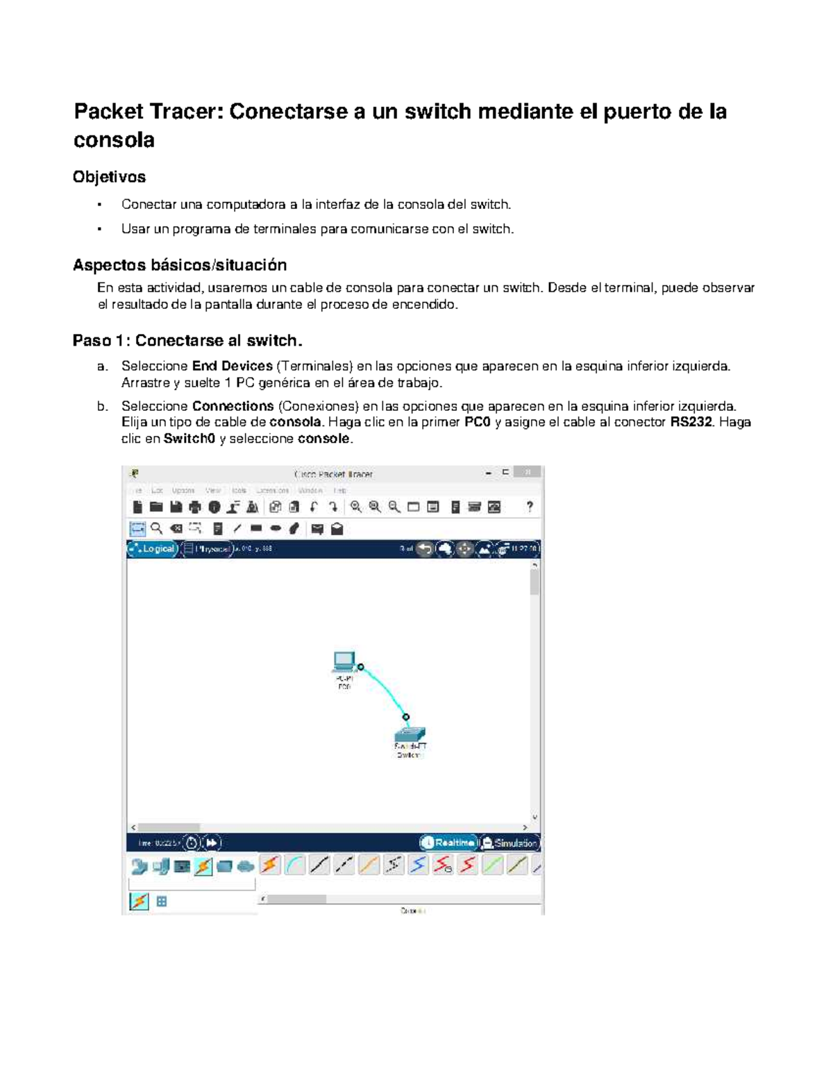 8.1.2.4 Packet Tracer - Connect to a Switch via the Console Port ...