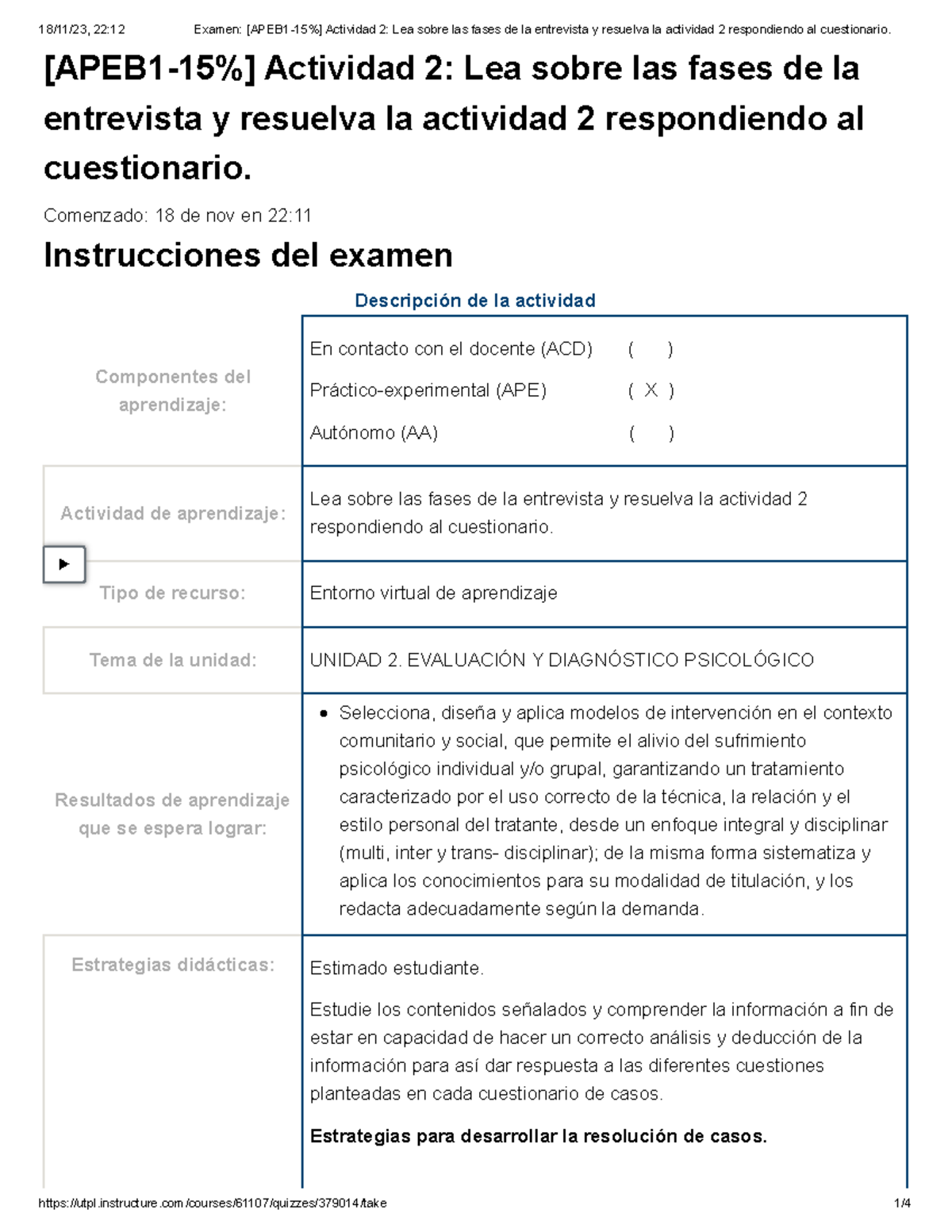 Examen [APEB 1-15%] Actividad 2 Lea sobre las fases de la entrevista y resuelva la actividad 2 ...