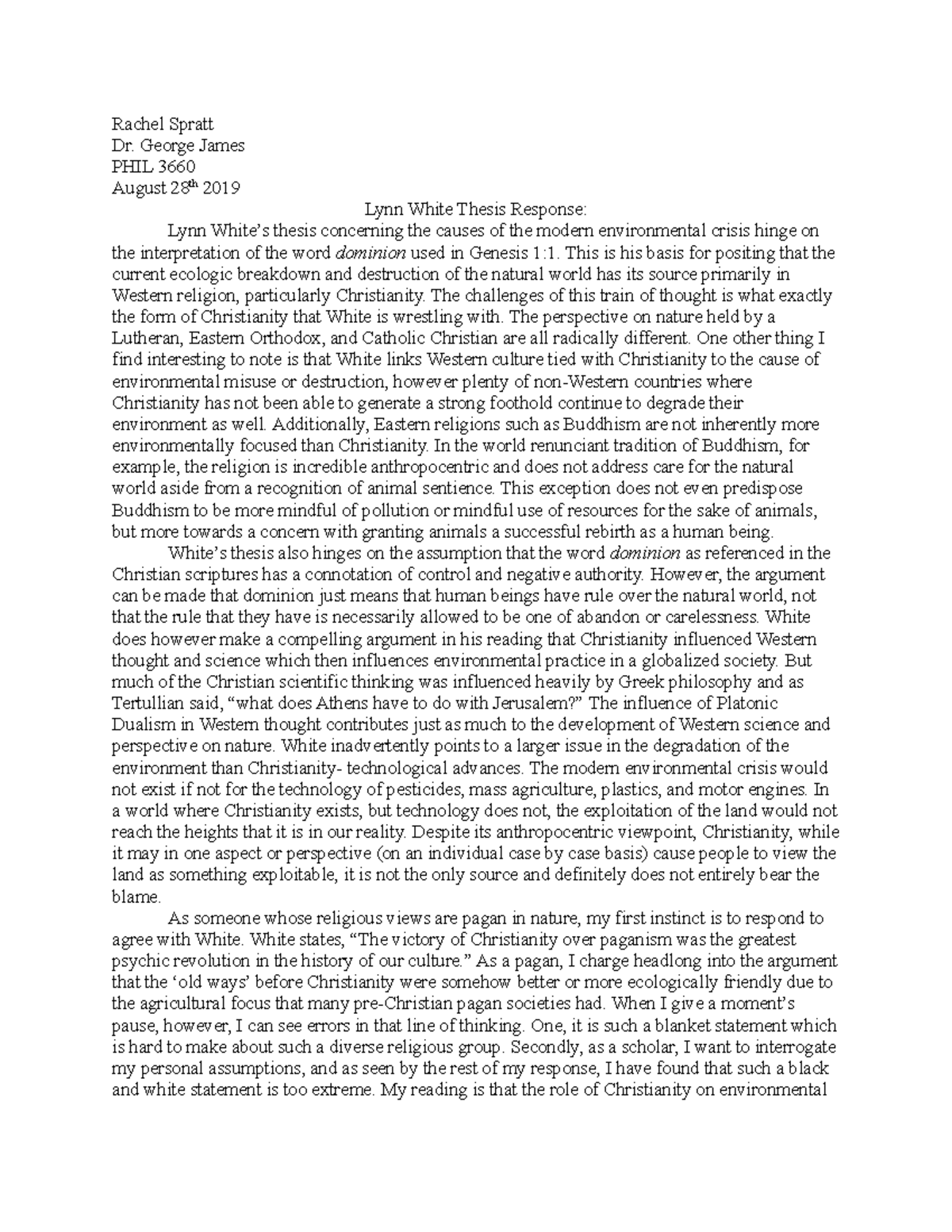 Lynn White Response (PHIL 3660) - Rachel Spratt Dr. George James PHIL ...