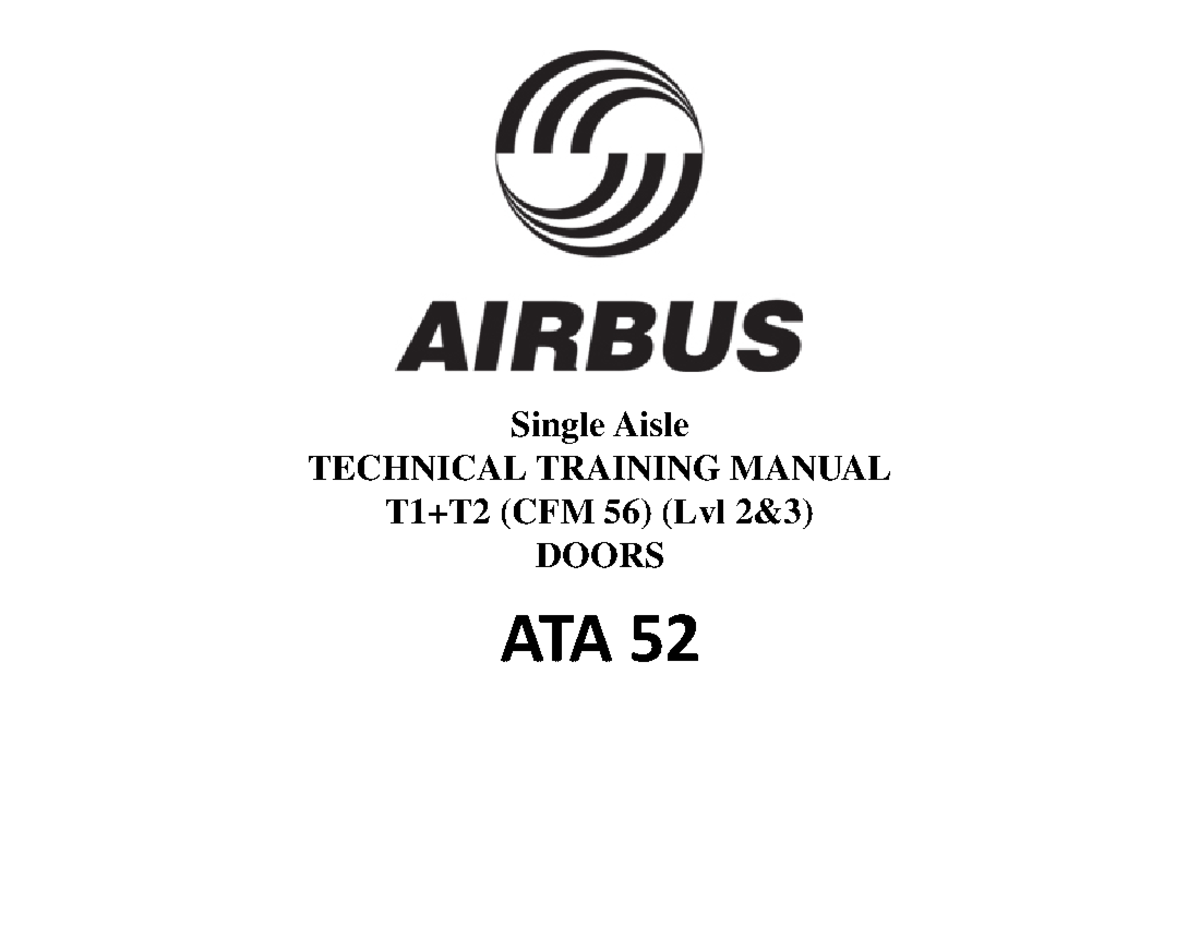 ATA 52 Doors - GOOD - Single Aisle TECHNICAL TRAINING MANUAL T1+T2 (CFM ...