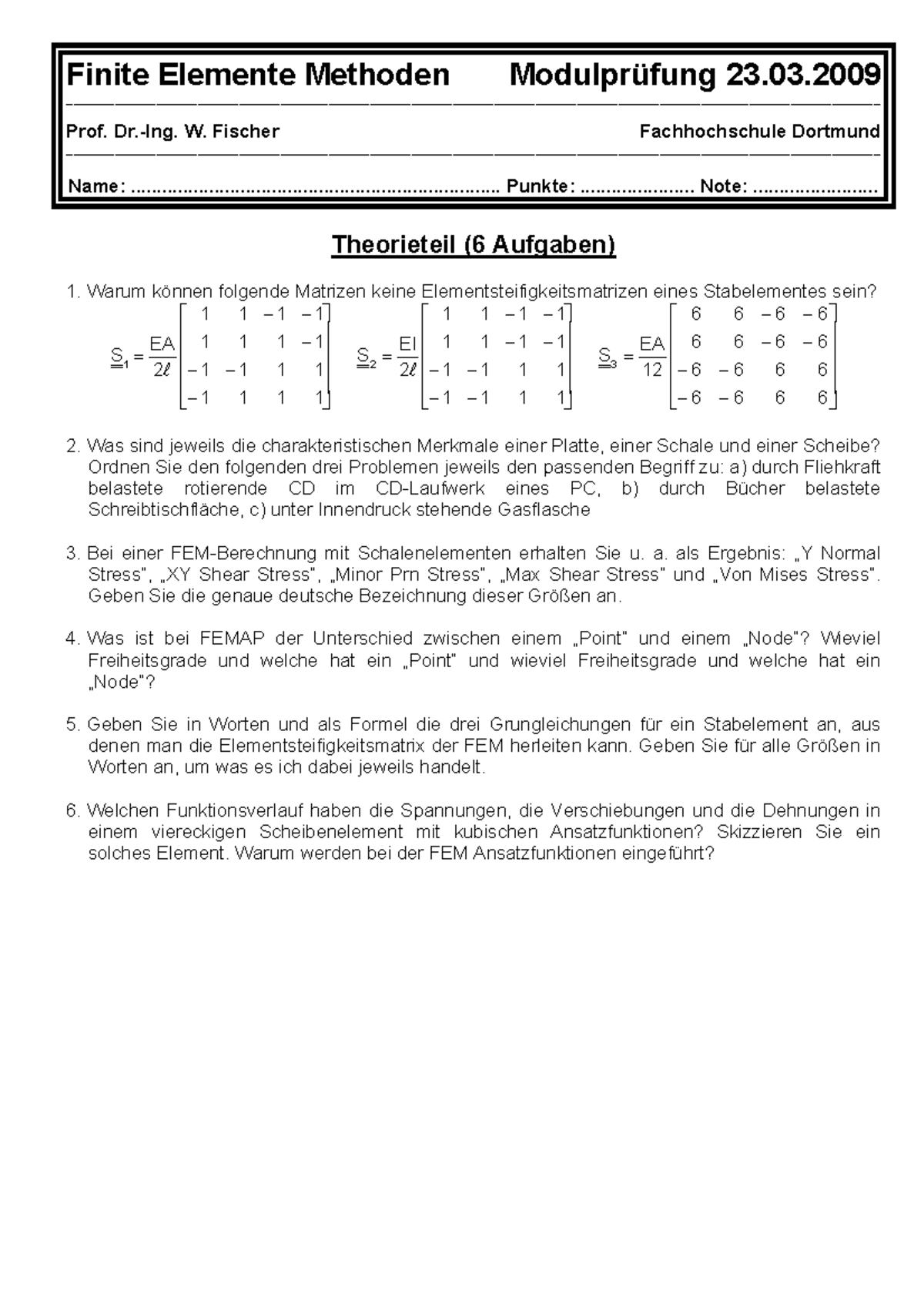 Finite Elemente Methode - Prüfung WS0809 - Finite Elemente Methoden ...