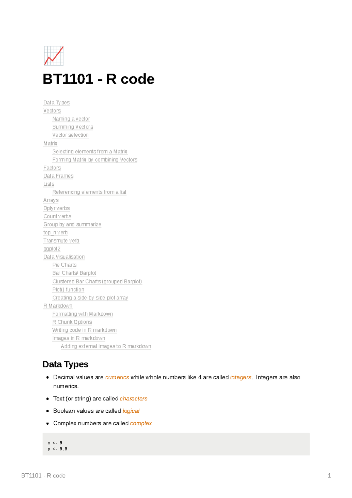 BT1101 - R code cheatsheet 1 - 📈 BT1101 - R code Data Types Decimal values are numerics while ...