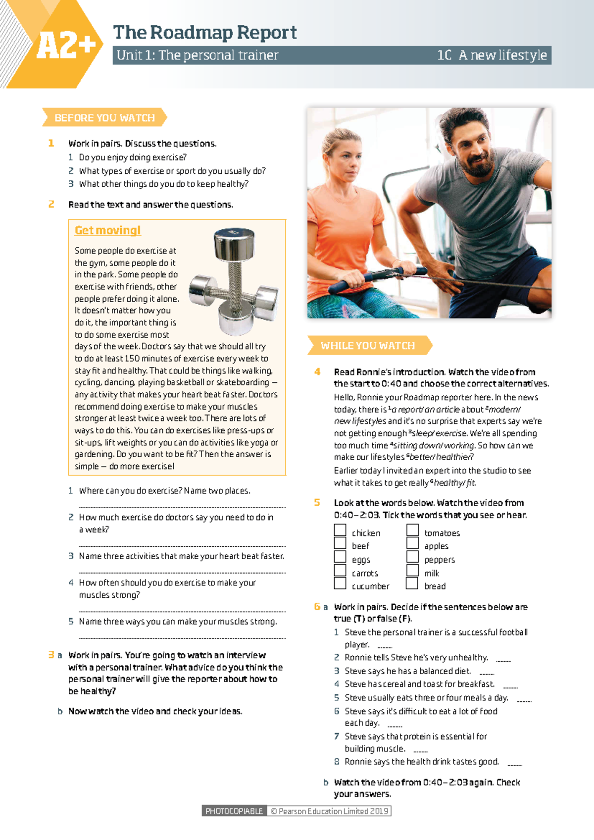 Roadmap Video A2PLUS Unit1 - The Roadmap Report A2+ Unit 1: The personal trainer 1C A new ...