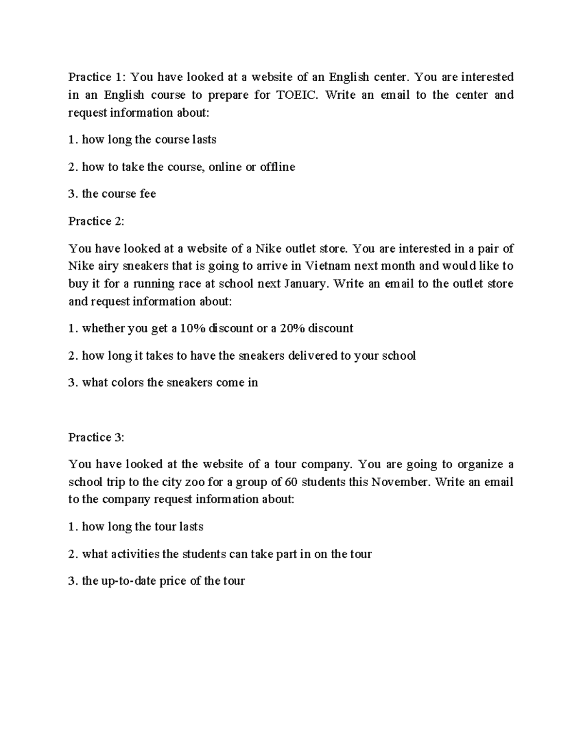 Further email-writing Practice - Practice 1: You have looked at a ...