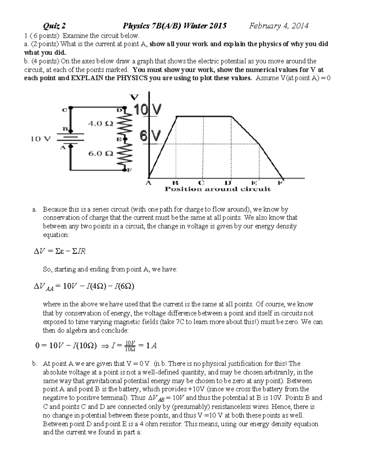 Organic chemistry - Quiz 2 Physics 7B(A/B) Winter 2015 February 4, 2014 ...