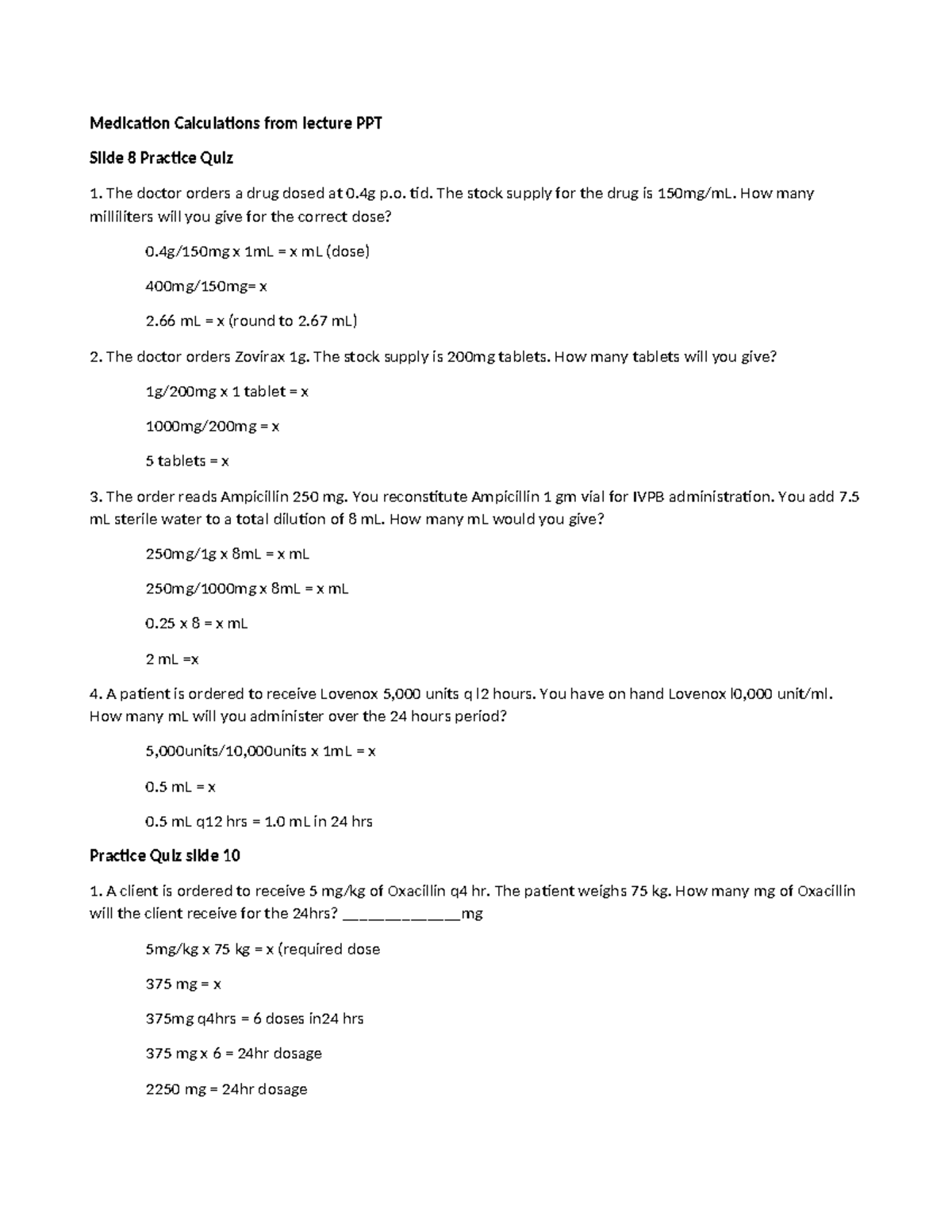 Med calc practice - Medication Calculations from lecture PPT Slide 8 ...