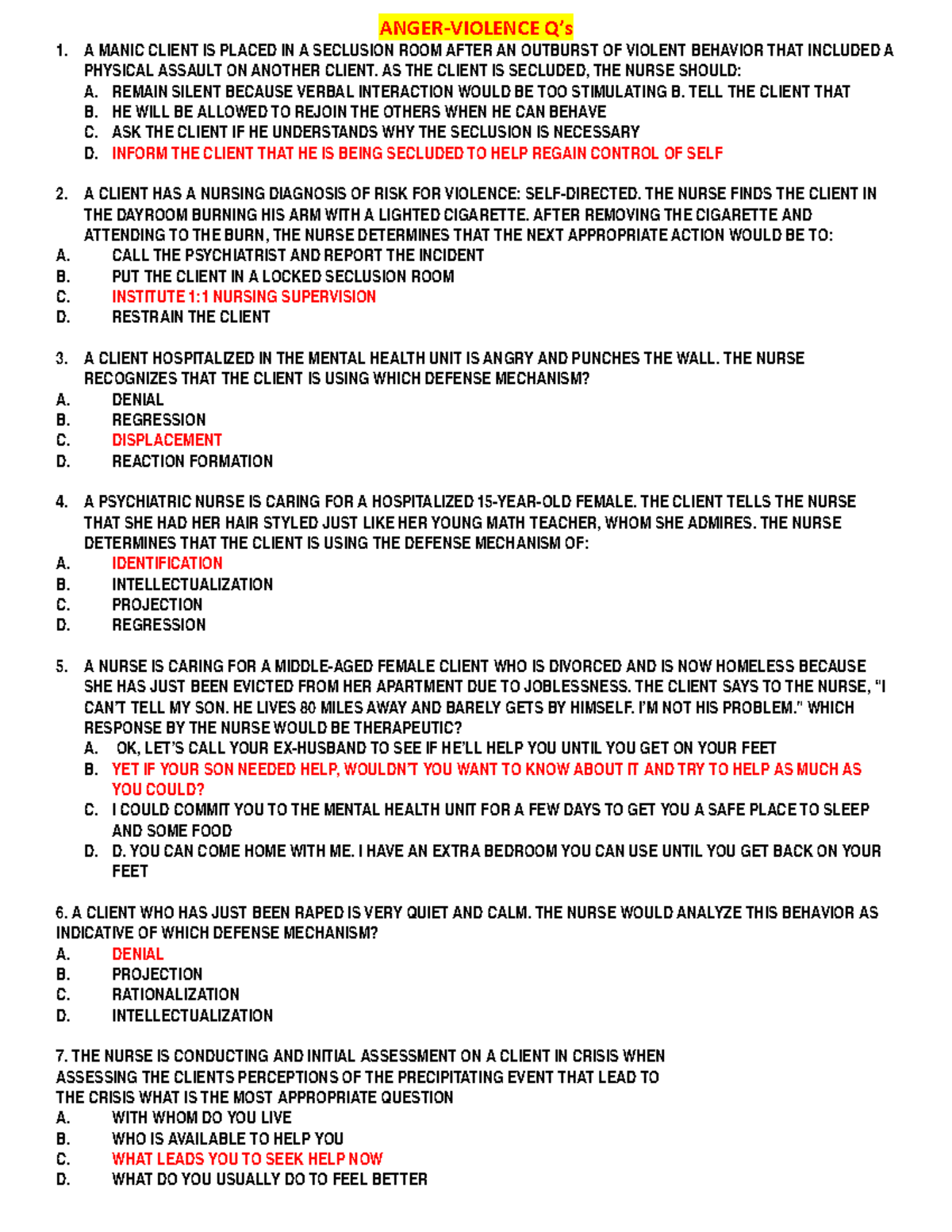 Psych exam 2 Q's - Lecture notes - ANGER-VIOLENCE Q’s 1 MANIC CLIENT IS ...