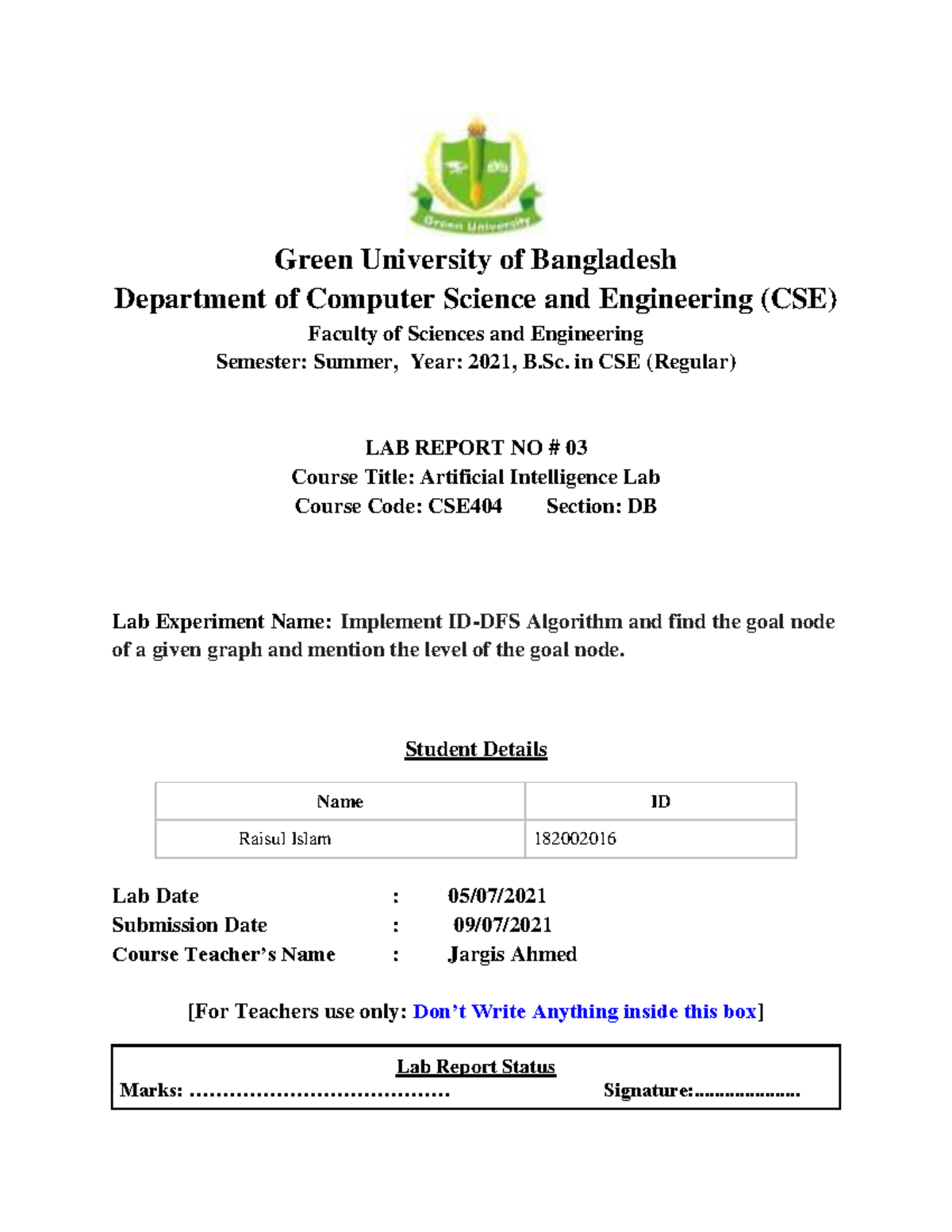 Lab Report 04 by Raisul Islam 182002 016 - Green University of ...