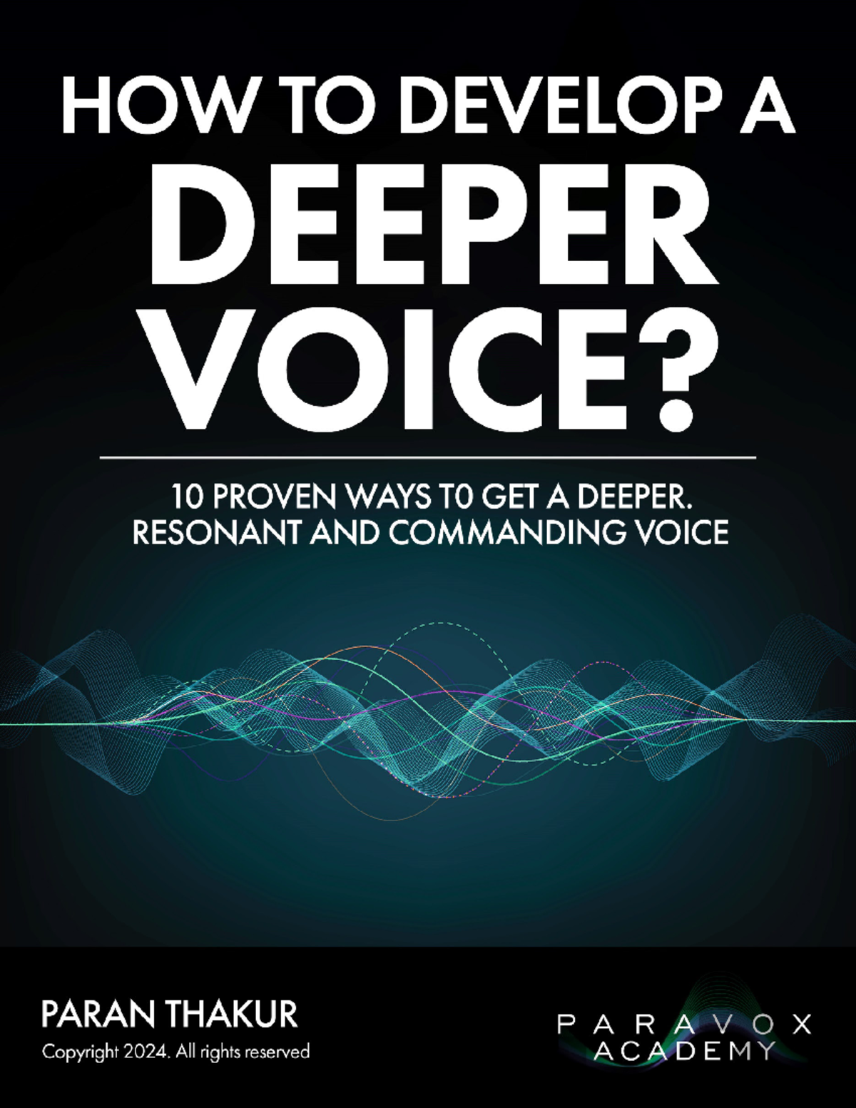 HOW TO Develop A Deeper Voice Guide - 10 PROVEN WAYS TO GET A DEEPER ...