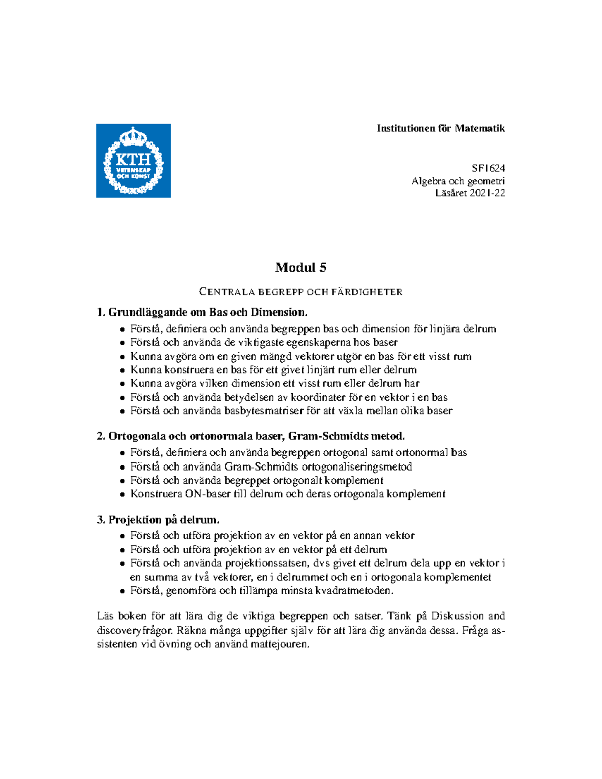 AModul 5 - 1. Centrala Begrepp och färdigheter för modul 5 med en lista ...
