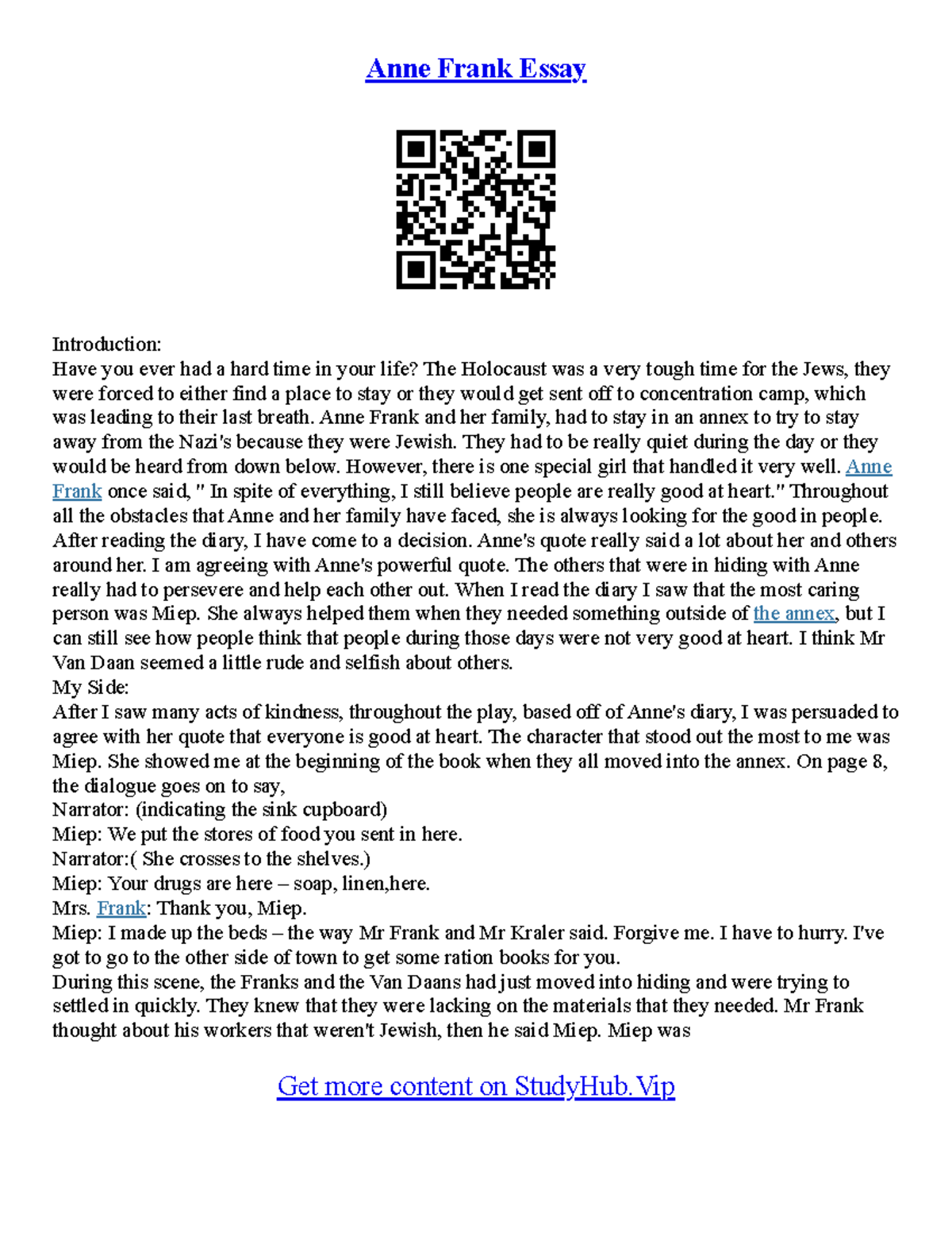 Anne Frank Essays - Anne Frank Essay Introduction: Have you ever had a ...