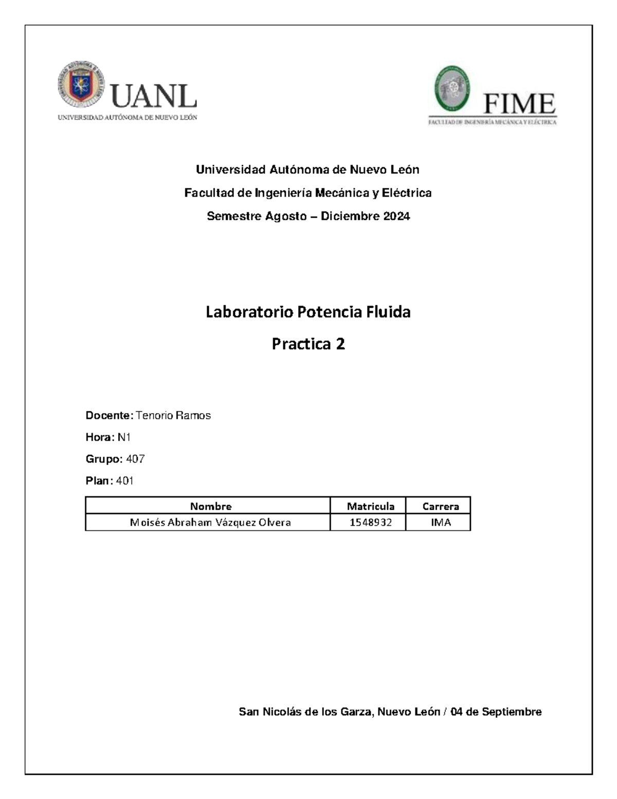 Practica 2 - Potencia Fluida Y Laboratorio - Universidad Autónoma de Nuevo León Facultad de ...